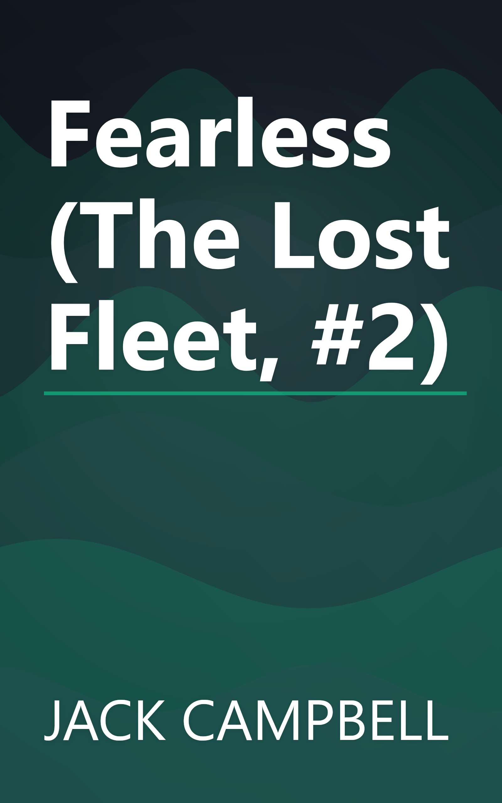 Fearless (The Lost Fleet, #2) book cover