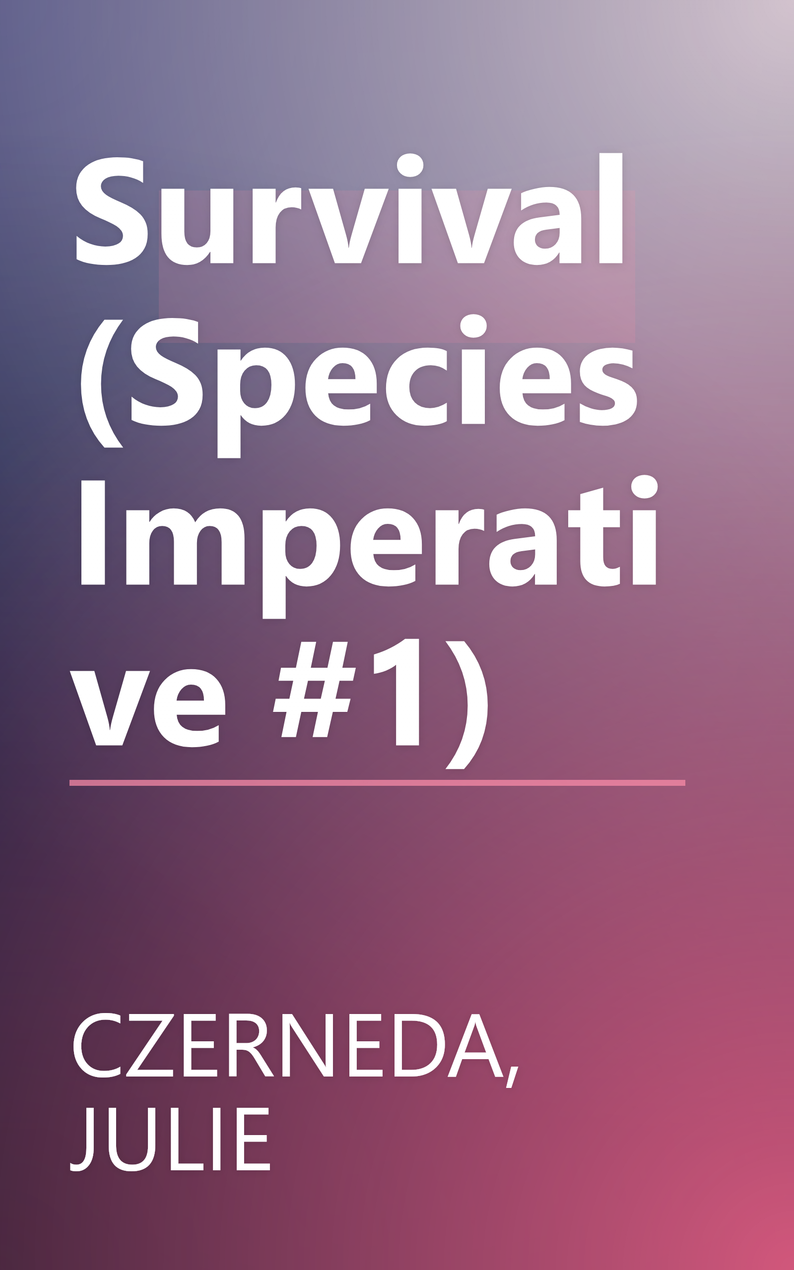 Survival (Species Imperative #1) book cover