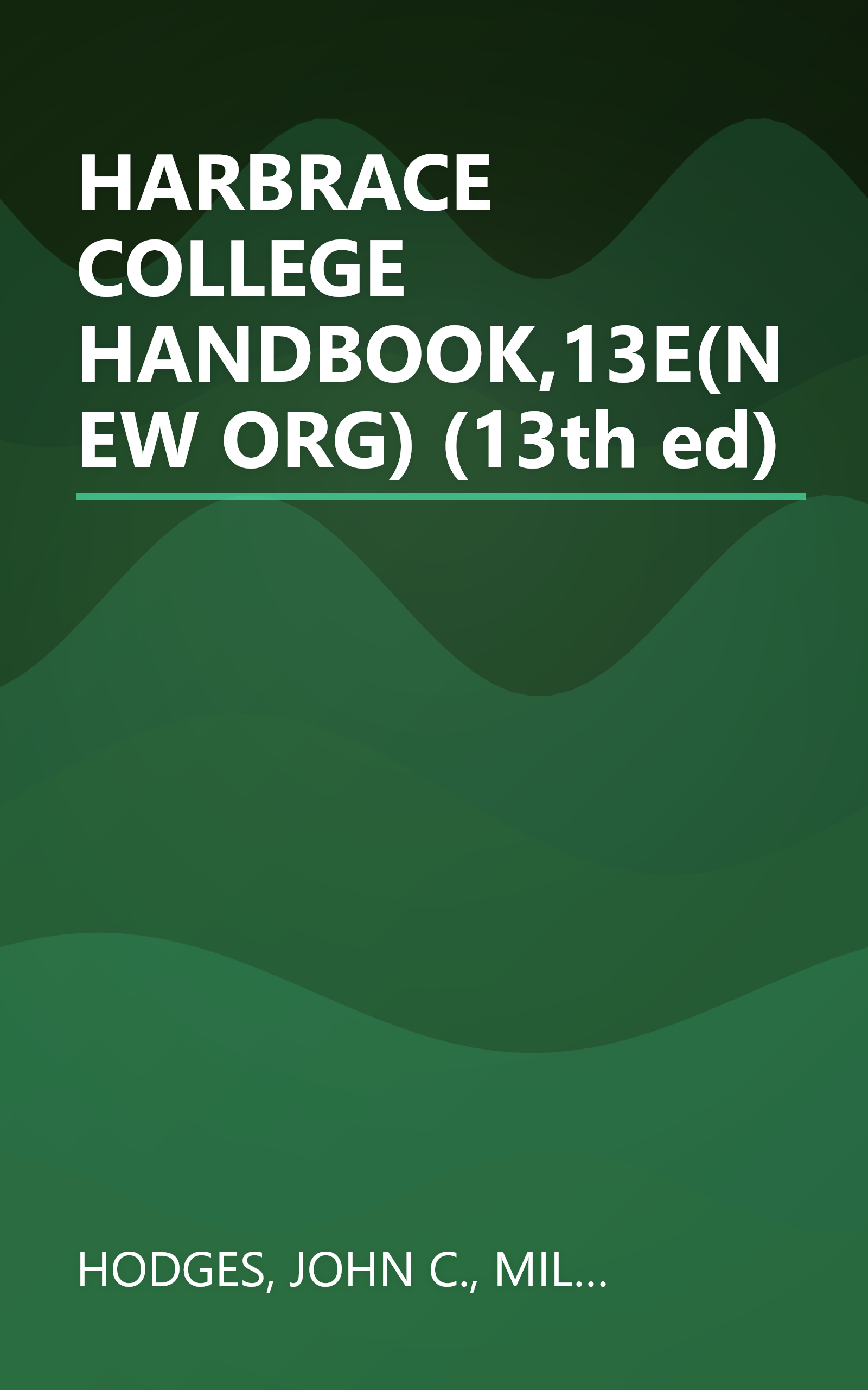 HARBRACE COLLEGE HANDBOOK,13E(NEW ORG) (13th ed) book cover