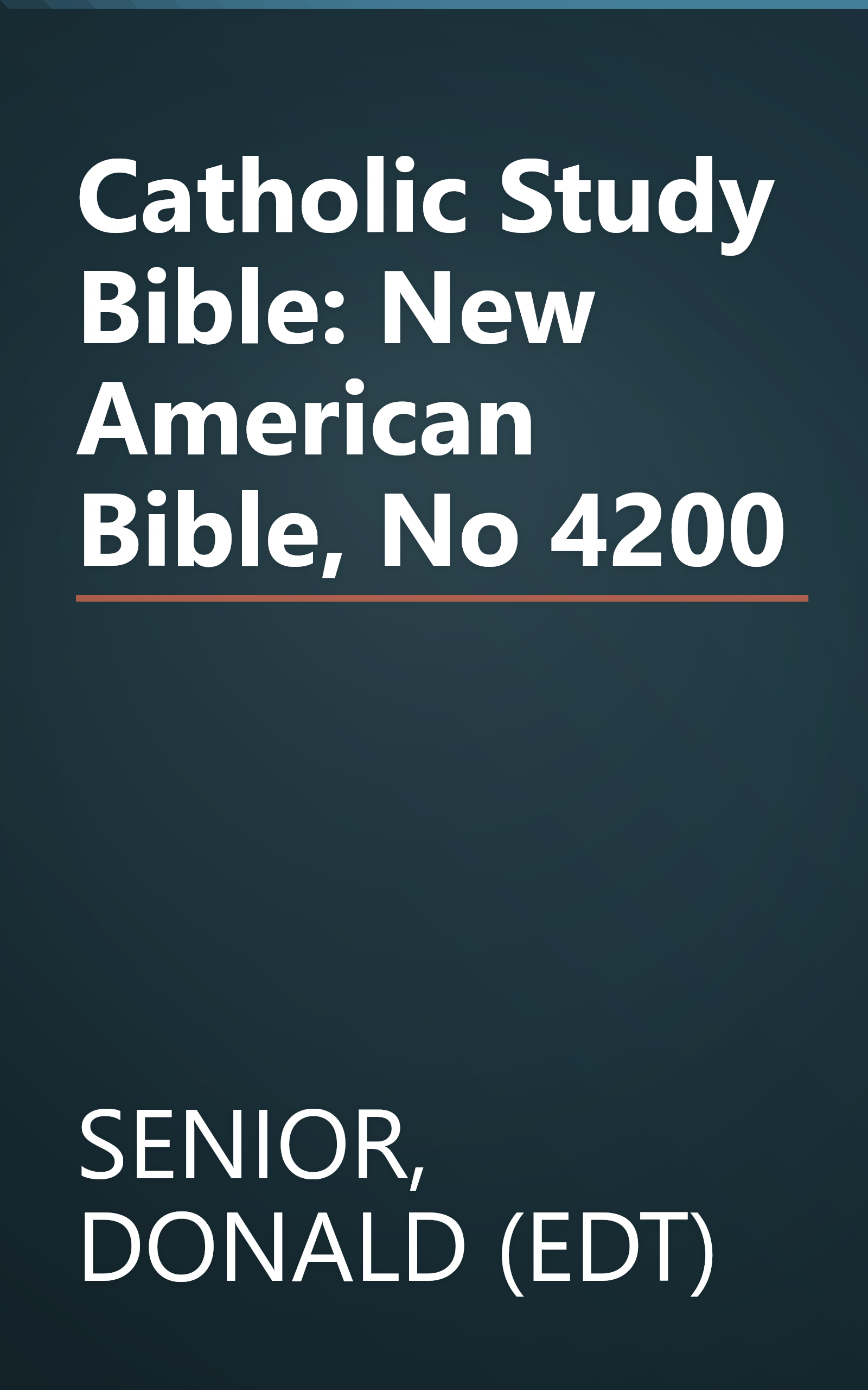 Catholic Study Bible: New American Bible, No 4200 book cover