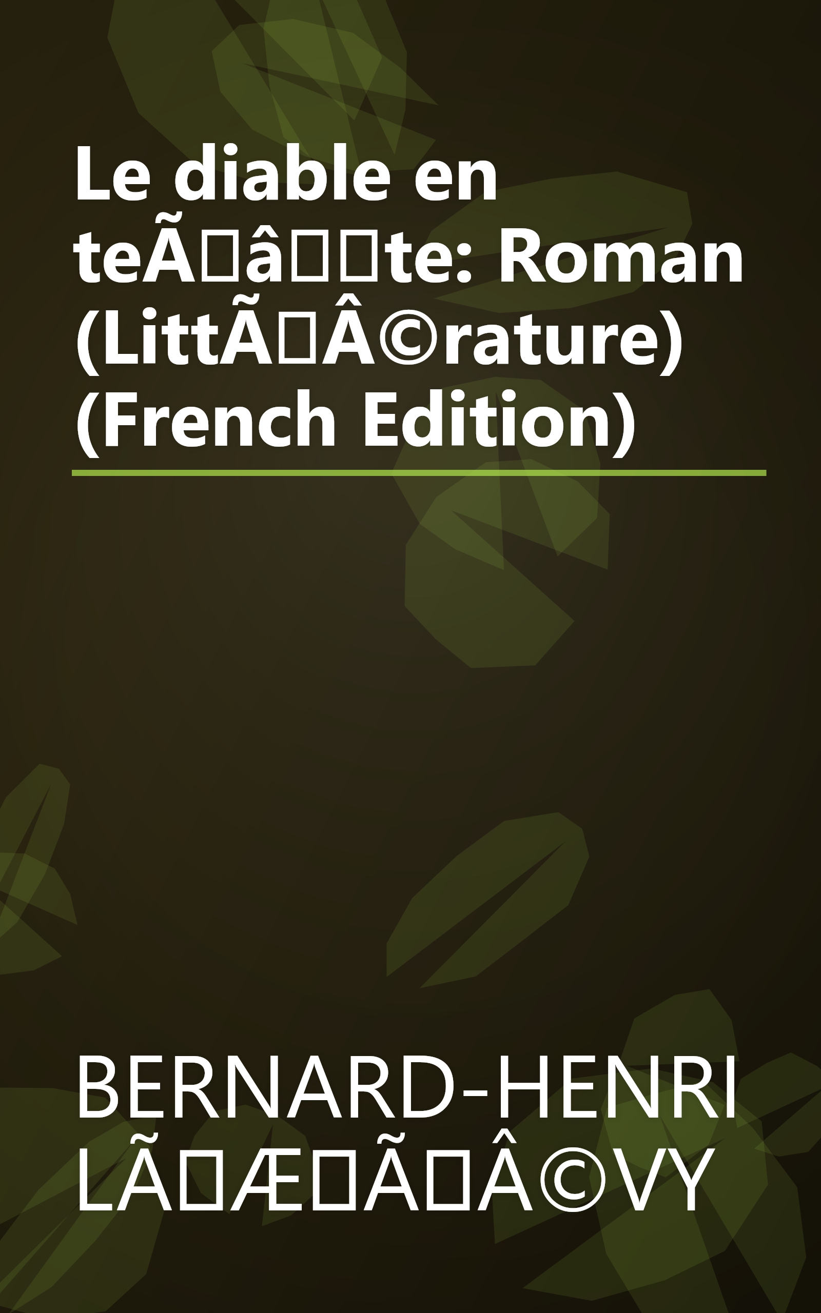 Le diable en teÃâte: Roman (LittÃÂ©rature) (French Edition) book cover