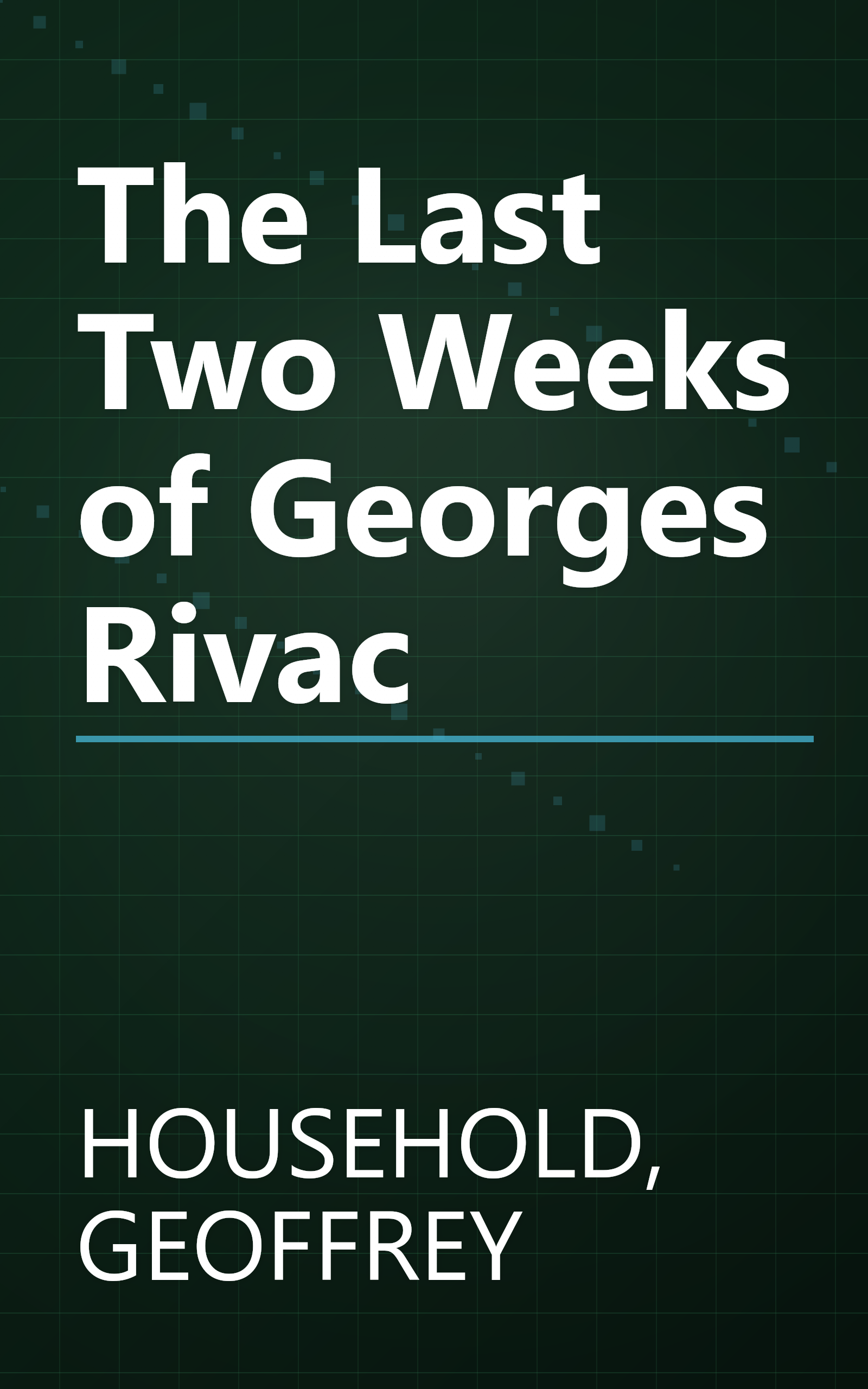 The Last Two Weeks of Georges Rivac book cover