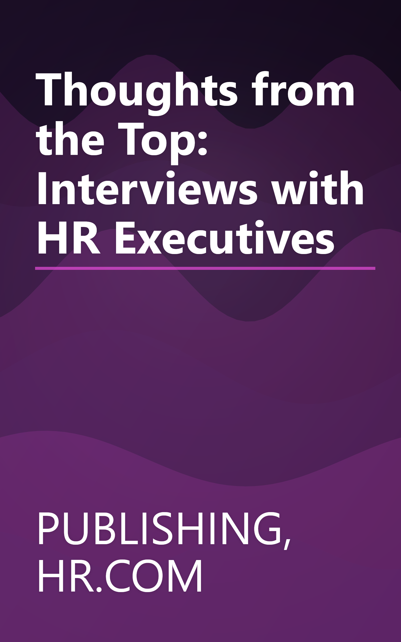 Thoughts from the Top: Interviews with HR Executives book cover