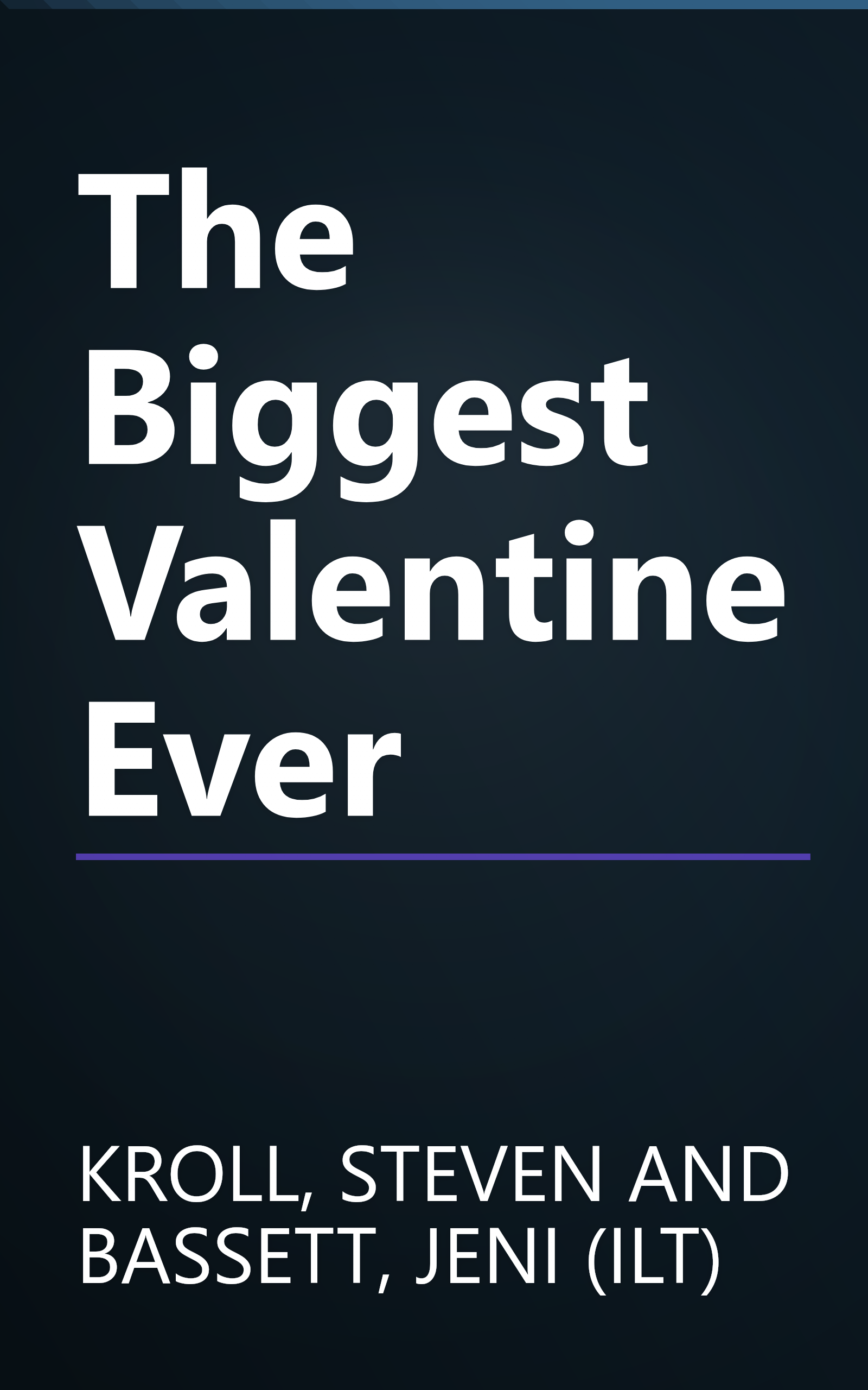 The Biggest Valentine Ever book cover