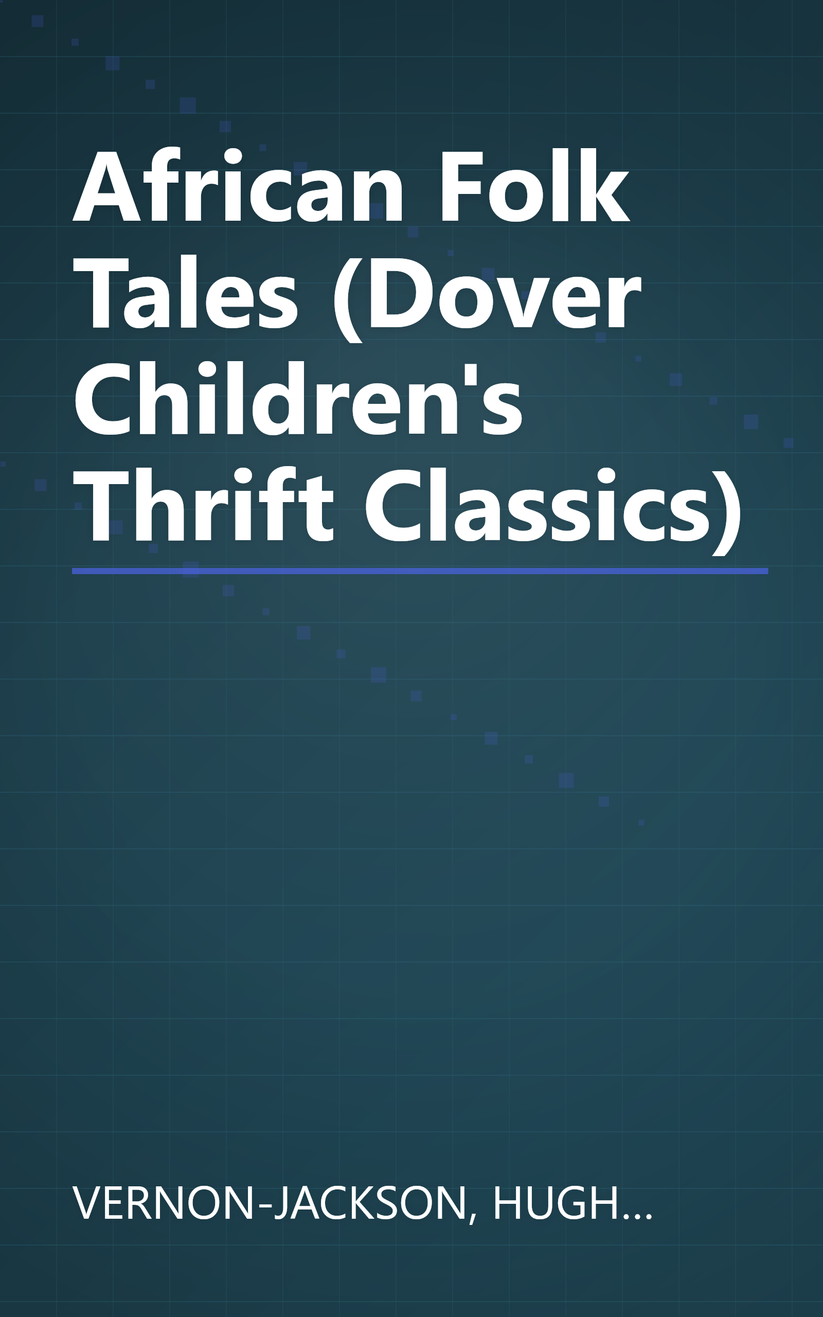 African Folk Tales (Dover Children's Thrift Classics) book cover