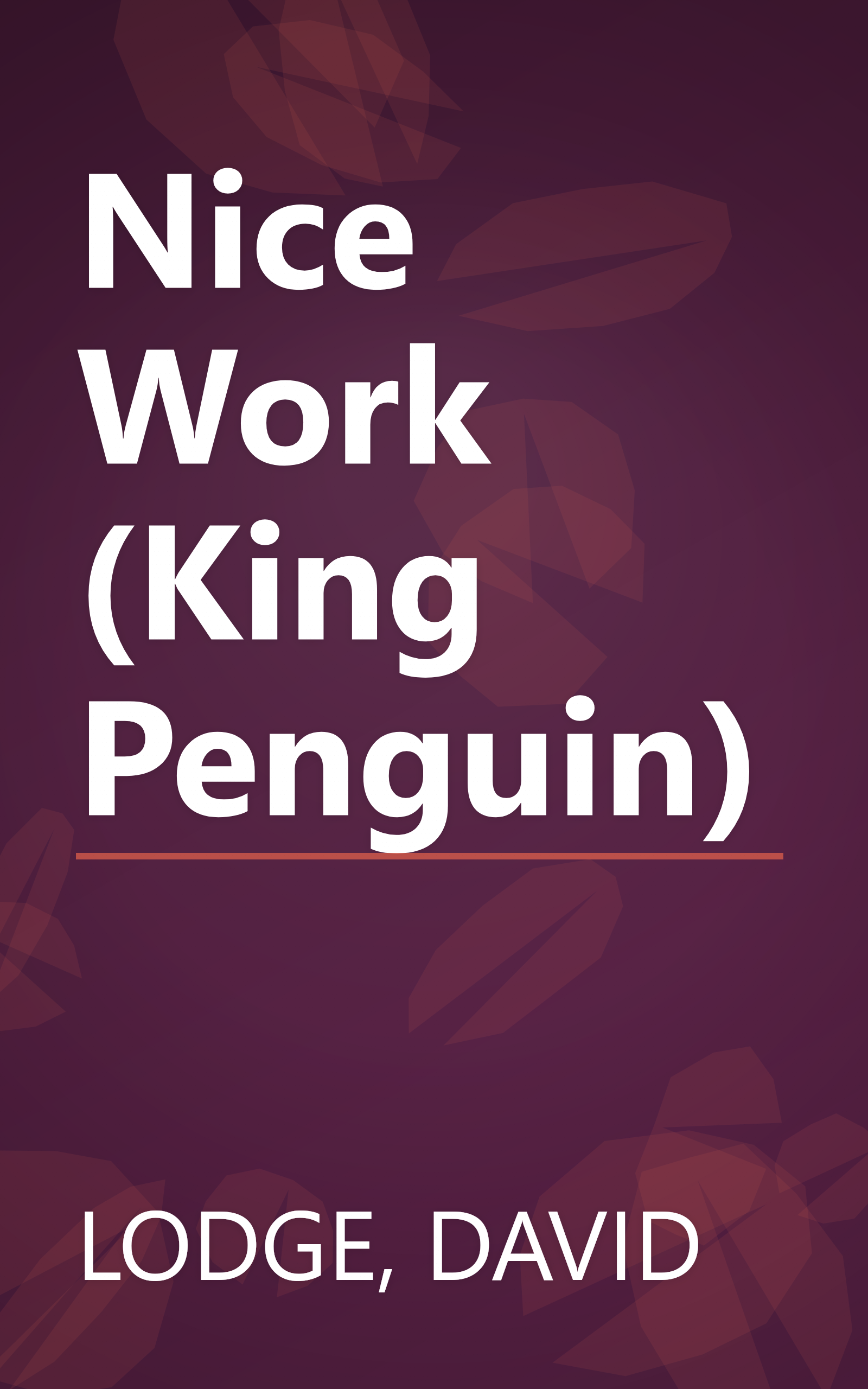 Nice Work (King Penguin) book cover