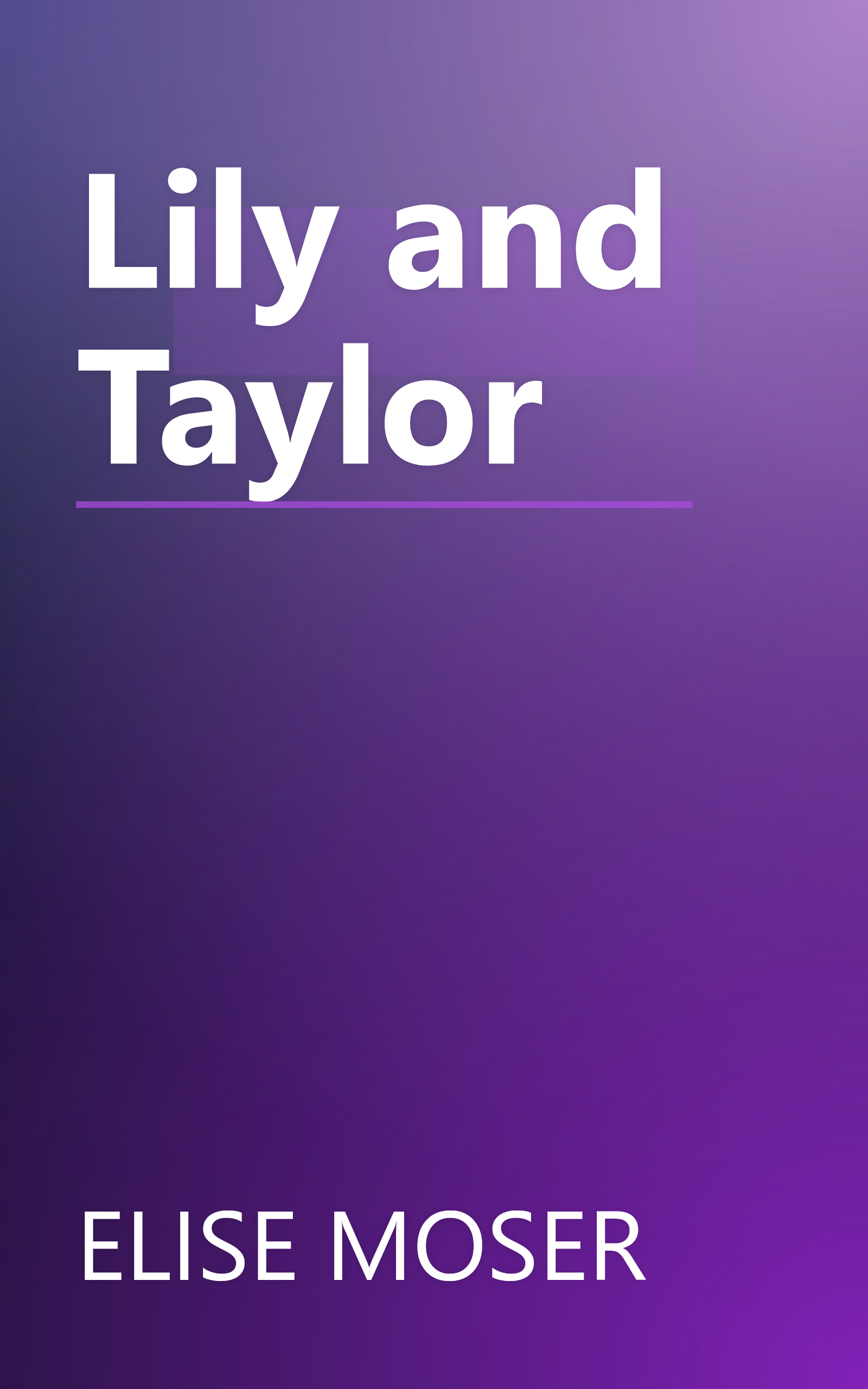 Lily and Taylor book cover