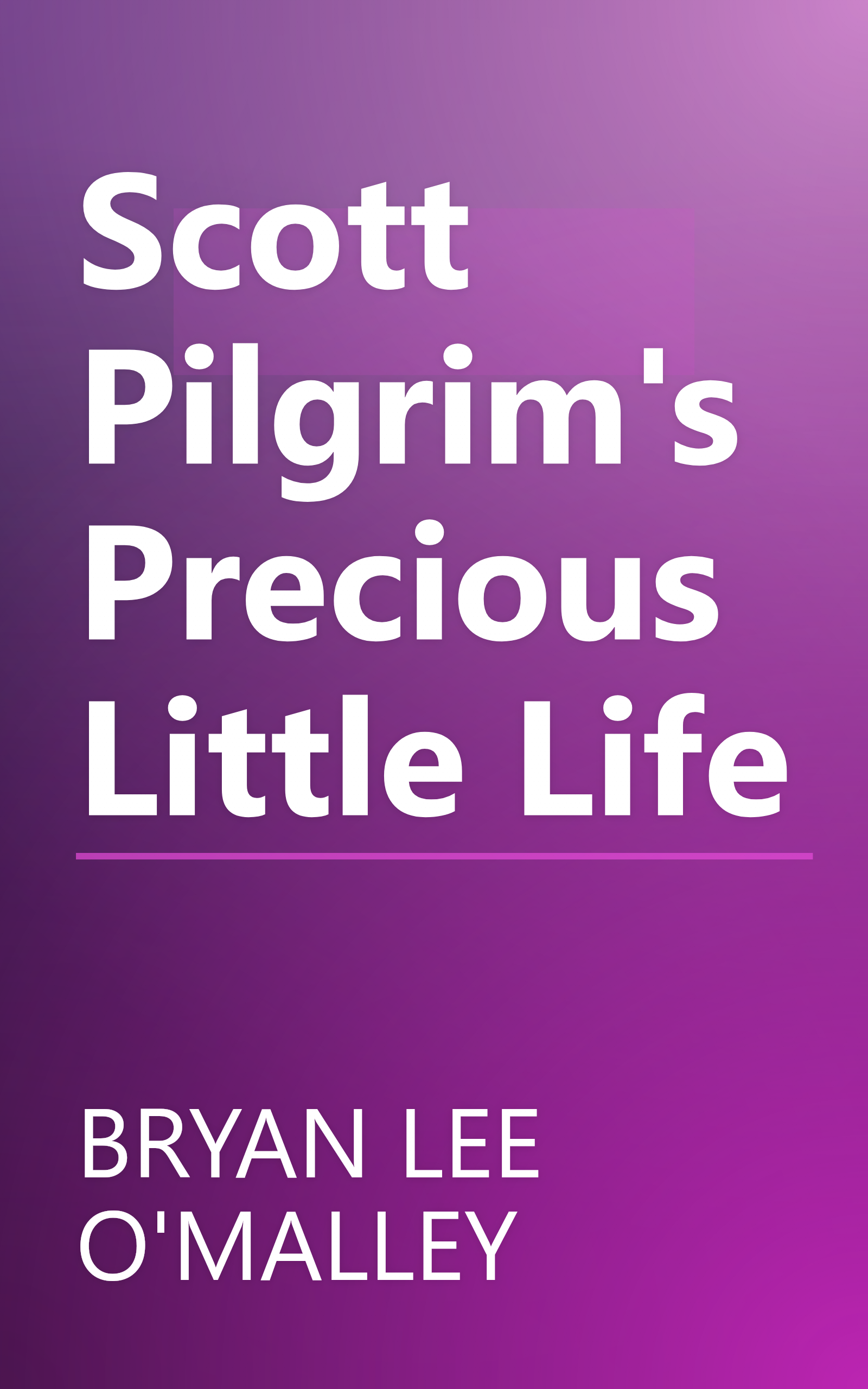 Scott Pilgrim's Precious Little Life book cover