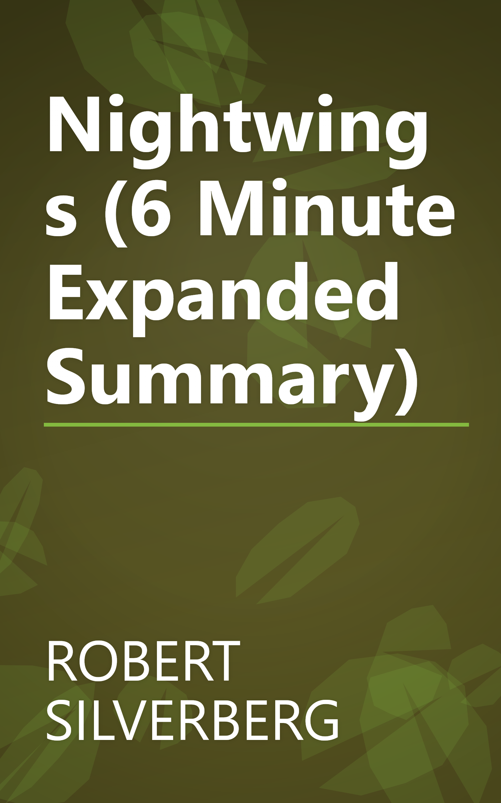 Nightwings (6 Minute   Expanded Summary) book cover