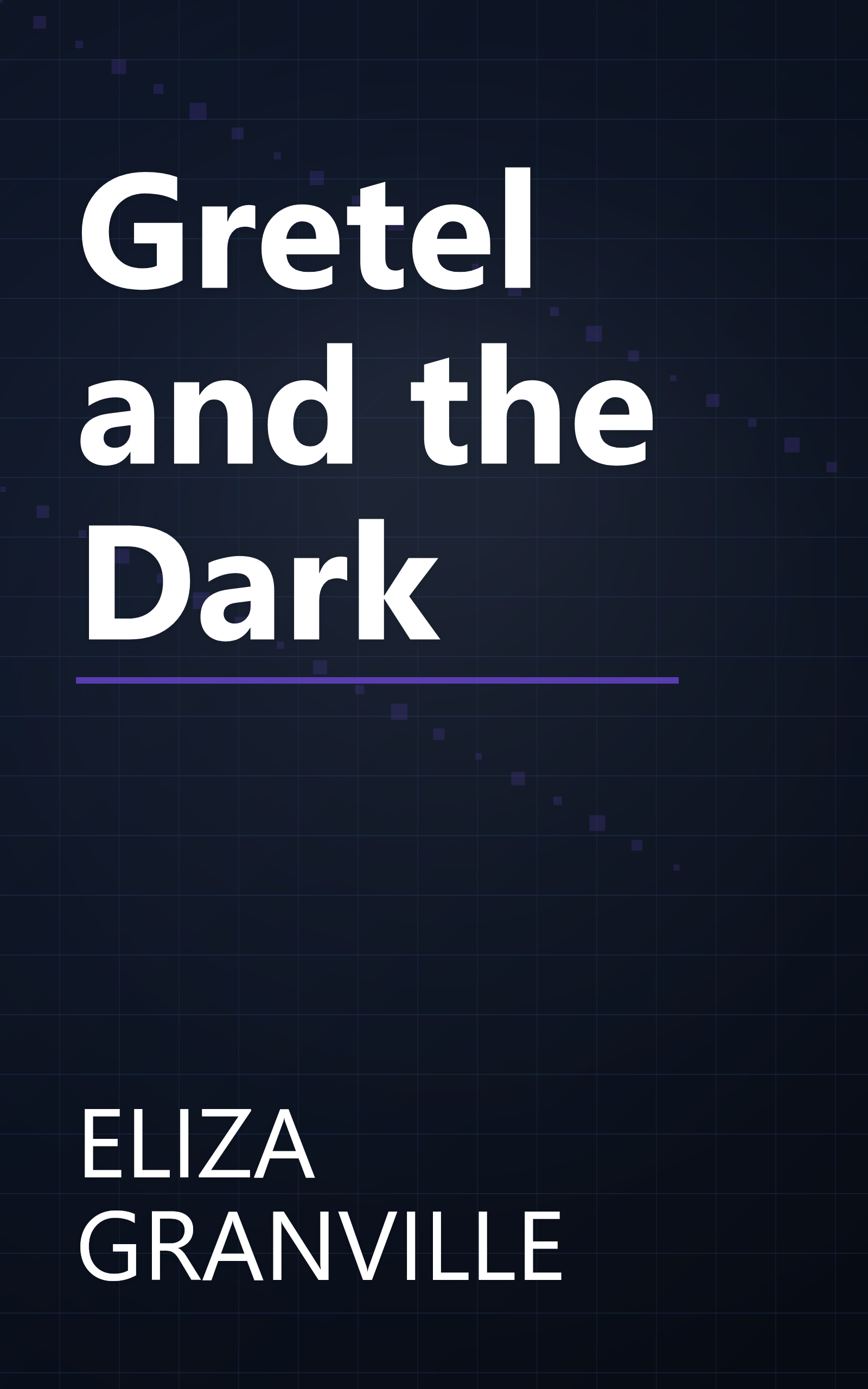 Gretel and the Dark book cover