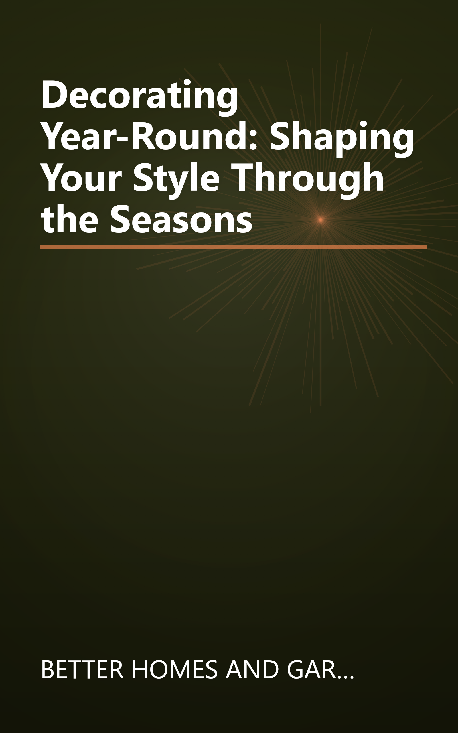 Decorating Year-Round: Shaping Your Style Through the Seasons book cover
