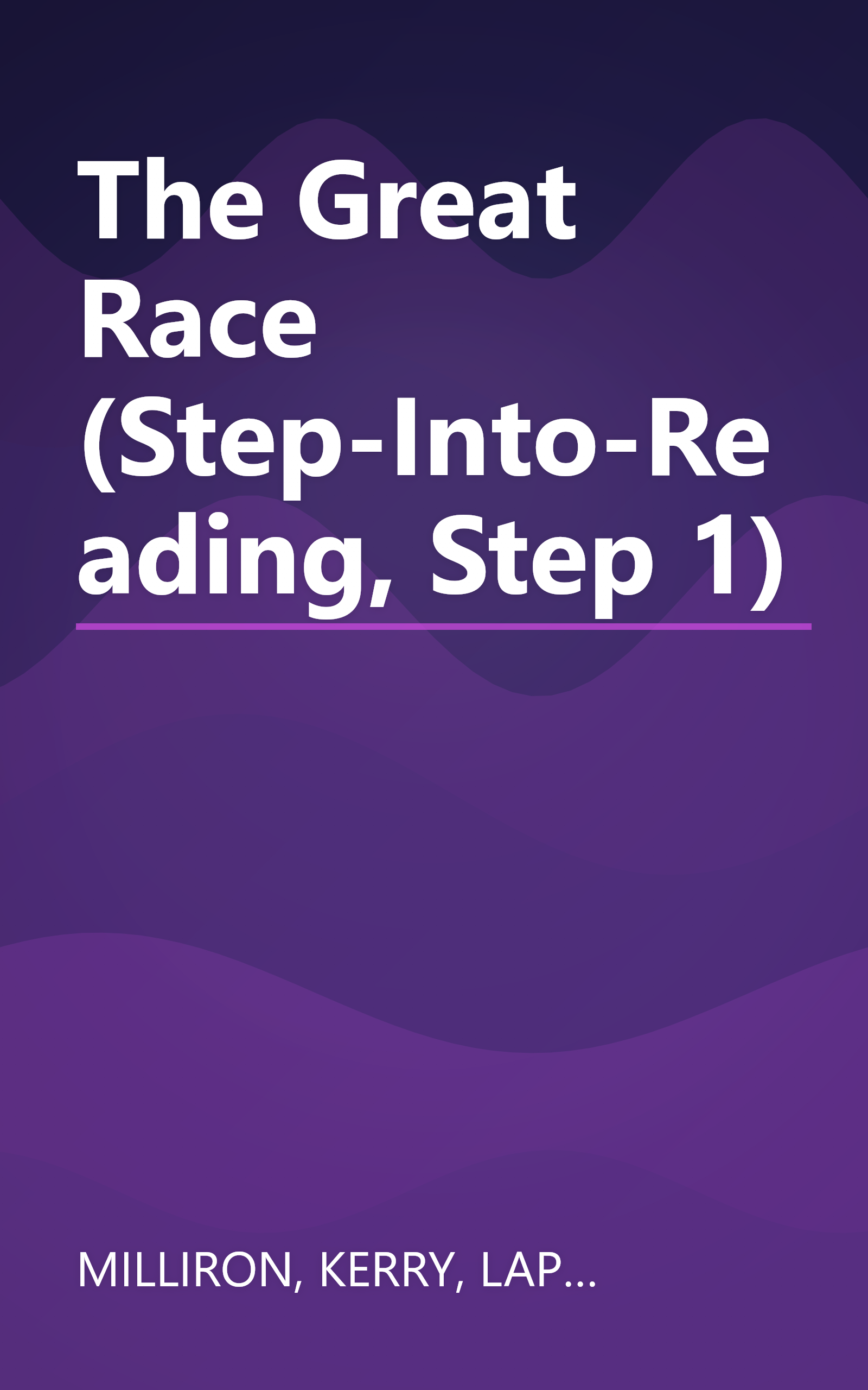 The Great Race (Step-Into-Reading, Step 1) book cover