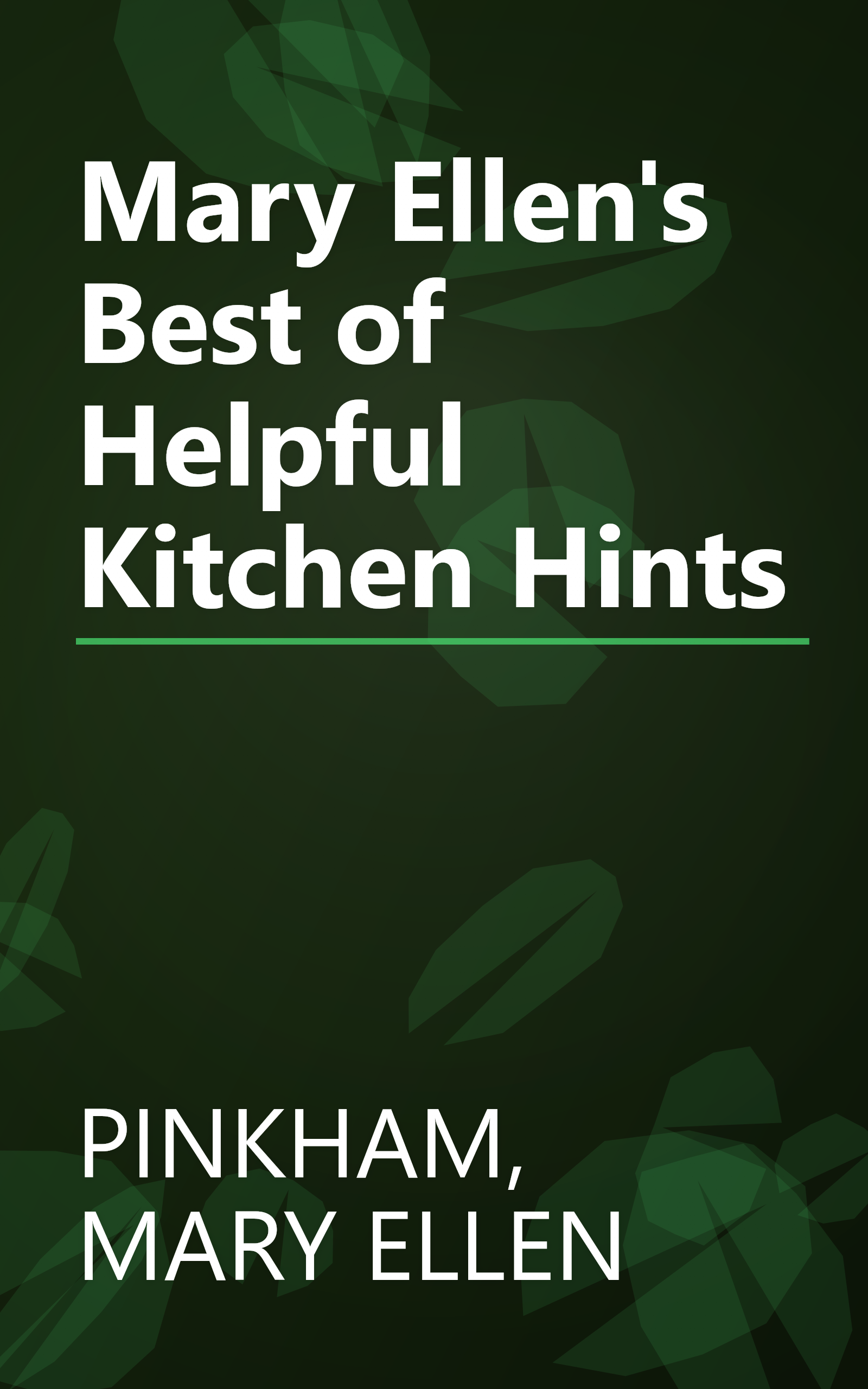 Mary Ellen's Best of Helpful Kitchen Hints book cover
