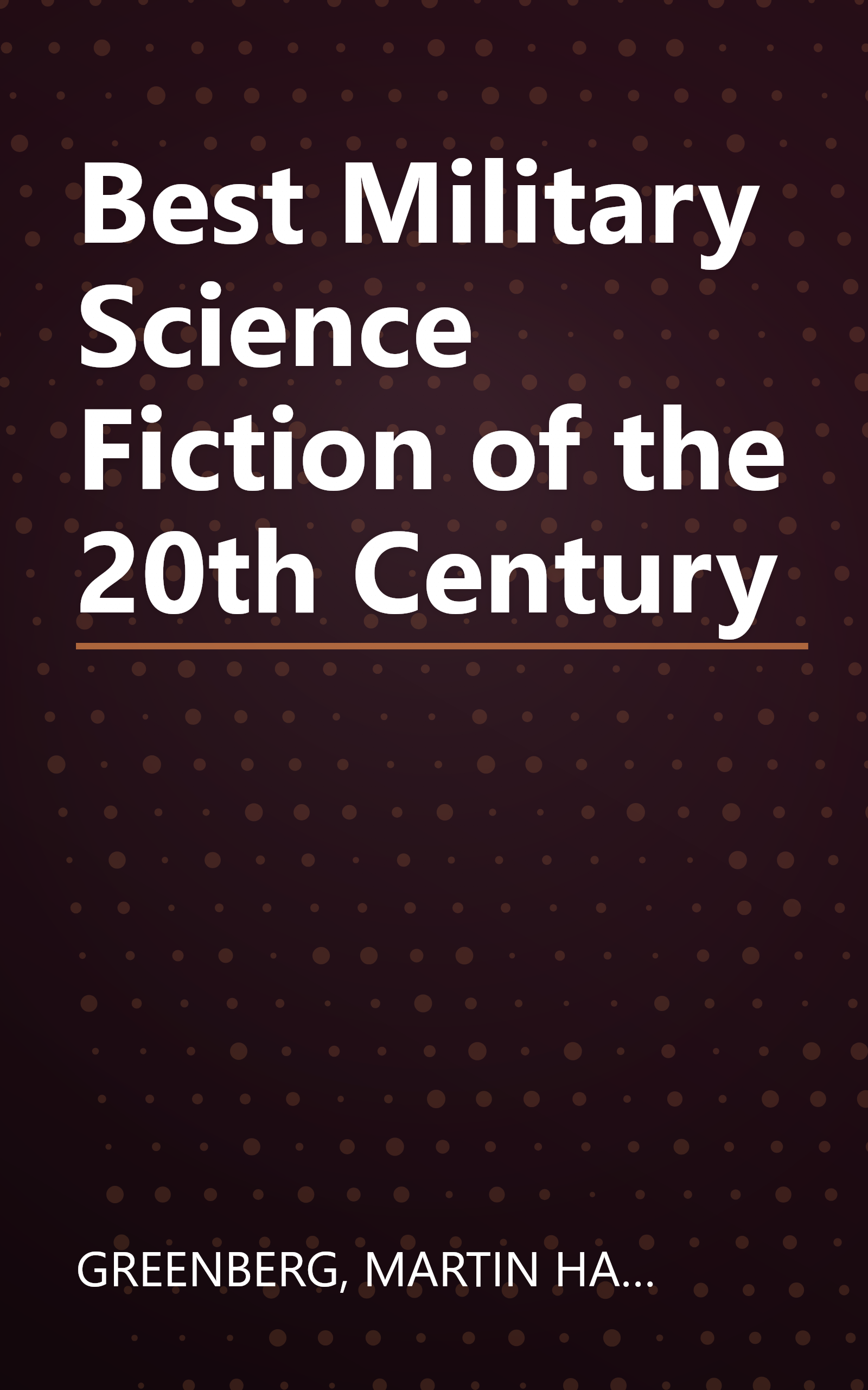 Best Military Science Fiction of the 20th Century book cover