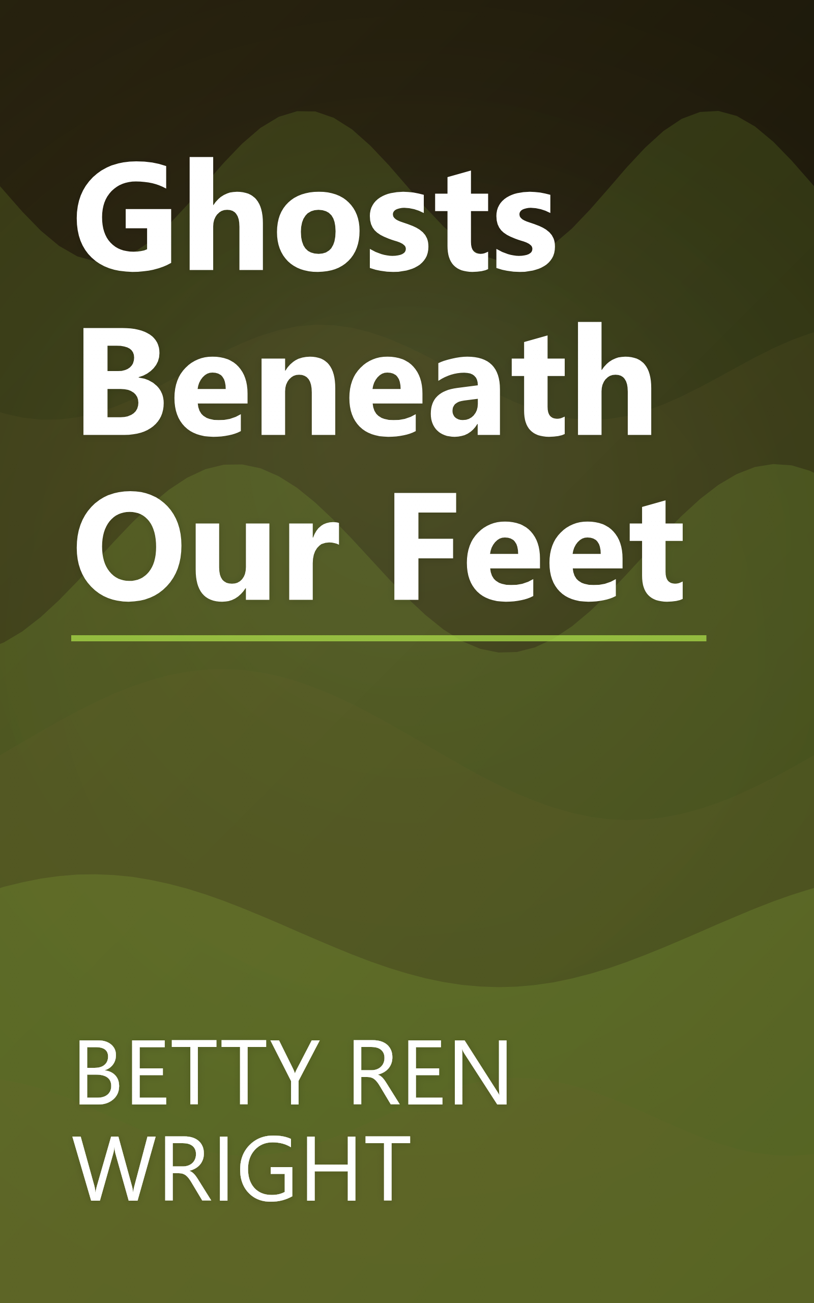 Ghosts Beneath Our Feet book cover