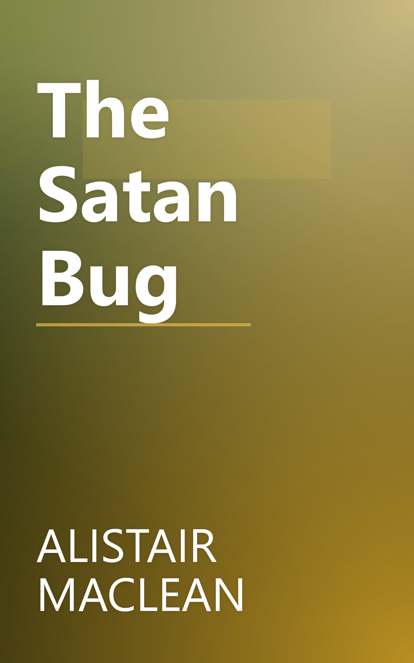 The Satan Bug book cover