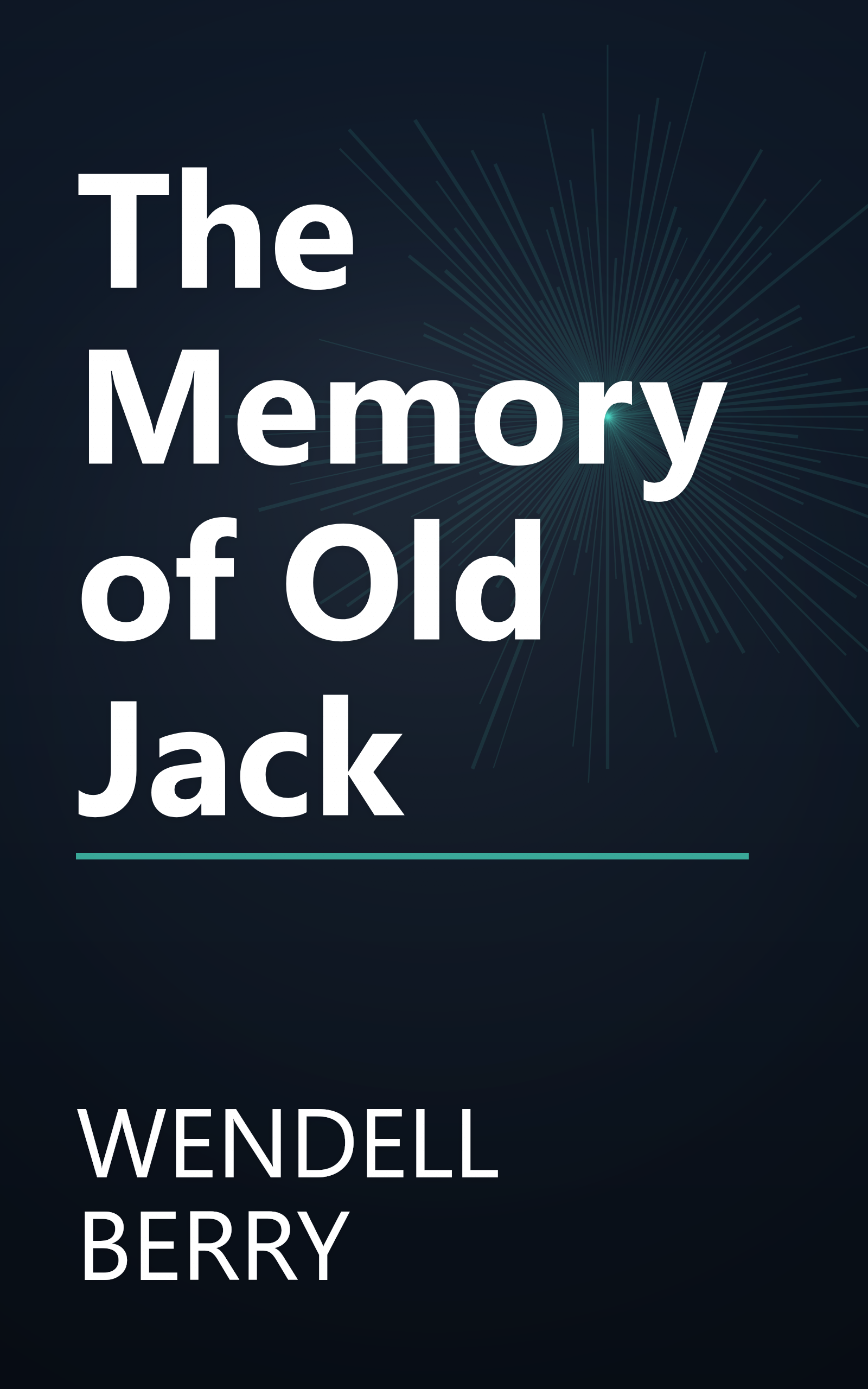 The Memory of Old Jack book cover