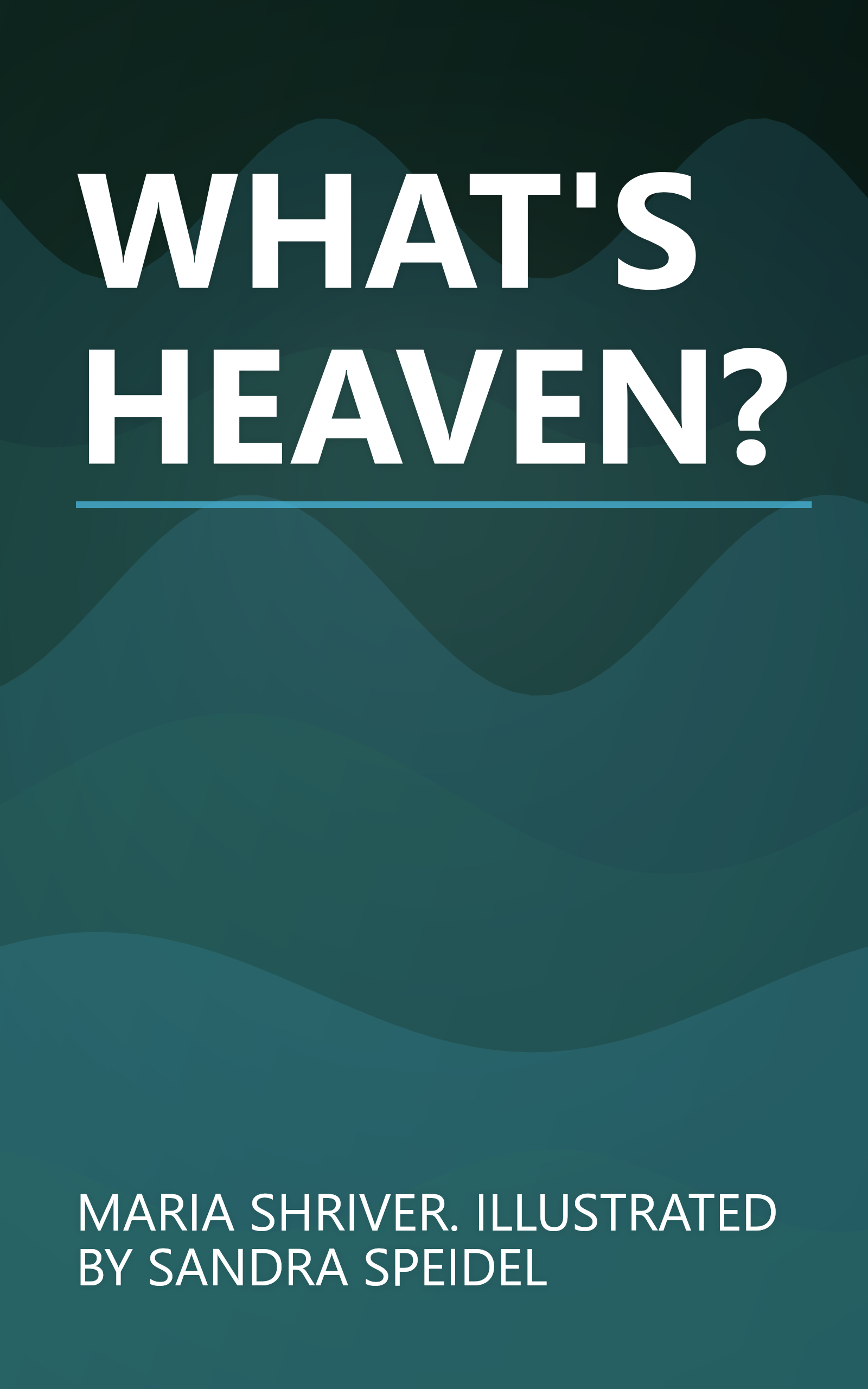 WHAT'S HEAVEN? book cover