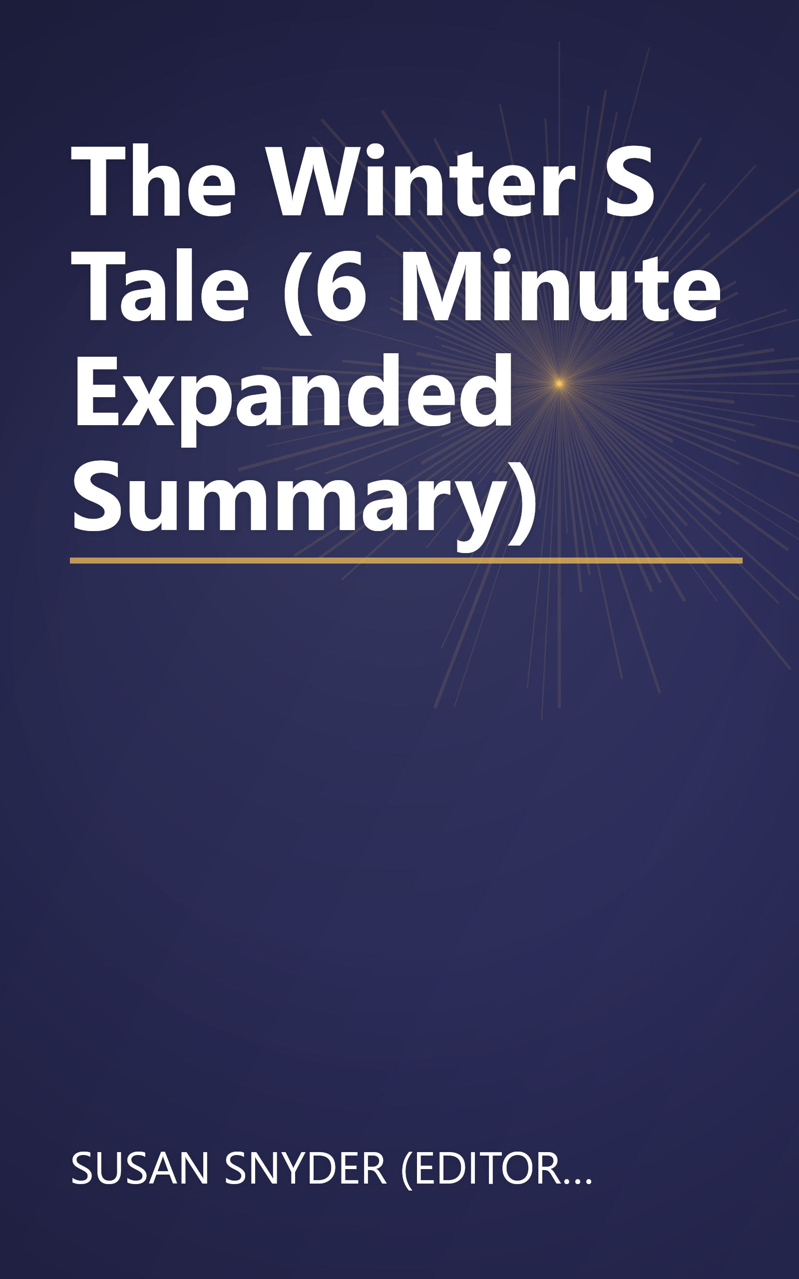 The Winter S Tale (6 Minute   Expanded Summary) book cover