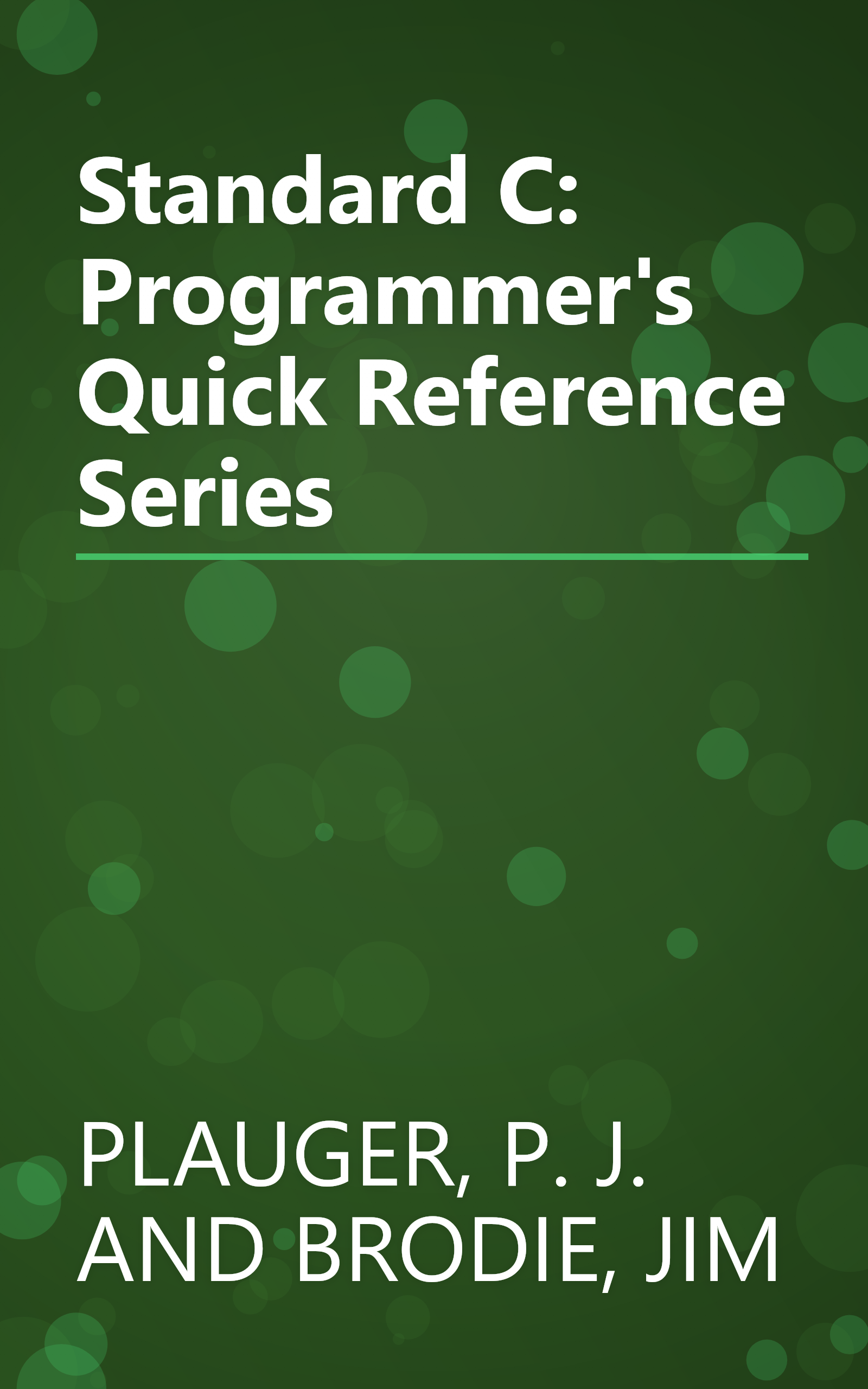 Standard C: Programmer's Quick Reference Series book cover