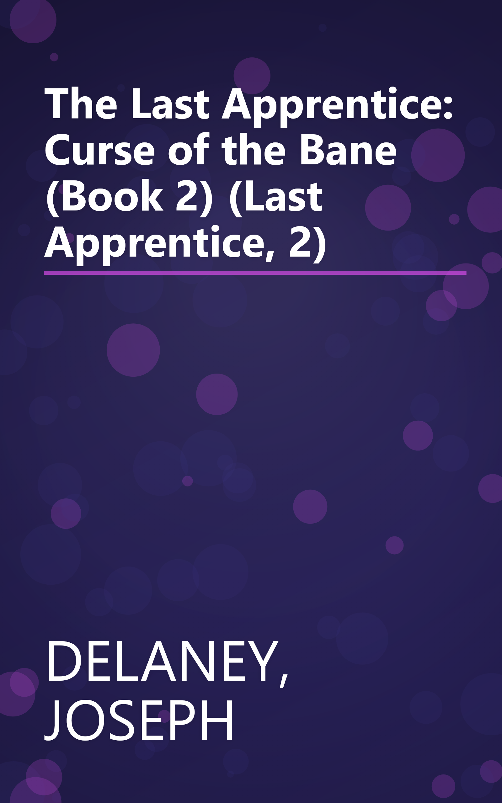 The Last Apprentice: Curse of the Bane (Book 2) (Last Apprentice, 2) book cover
