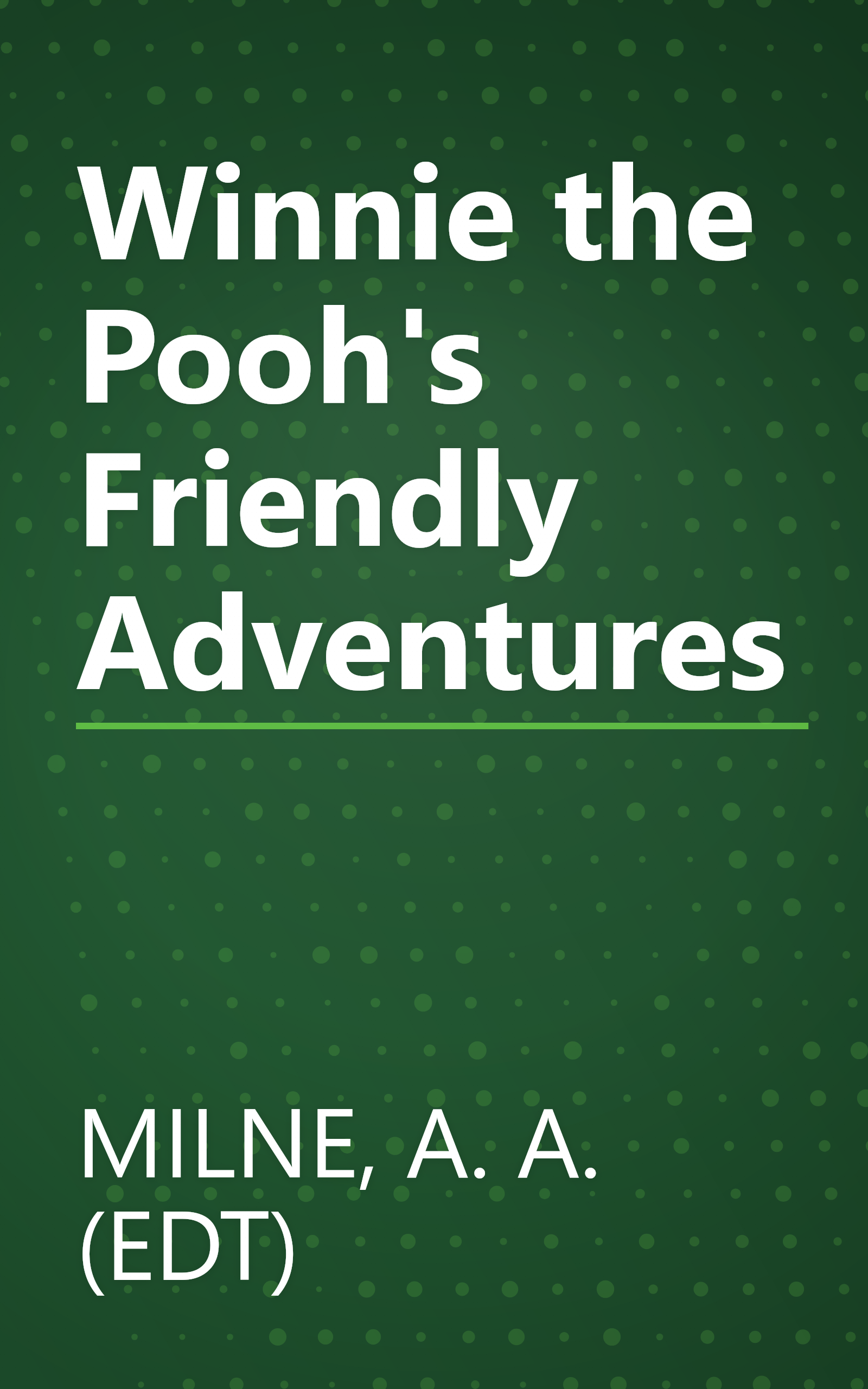 Winnie the Pooh's Friendly Adventures book cover