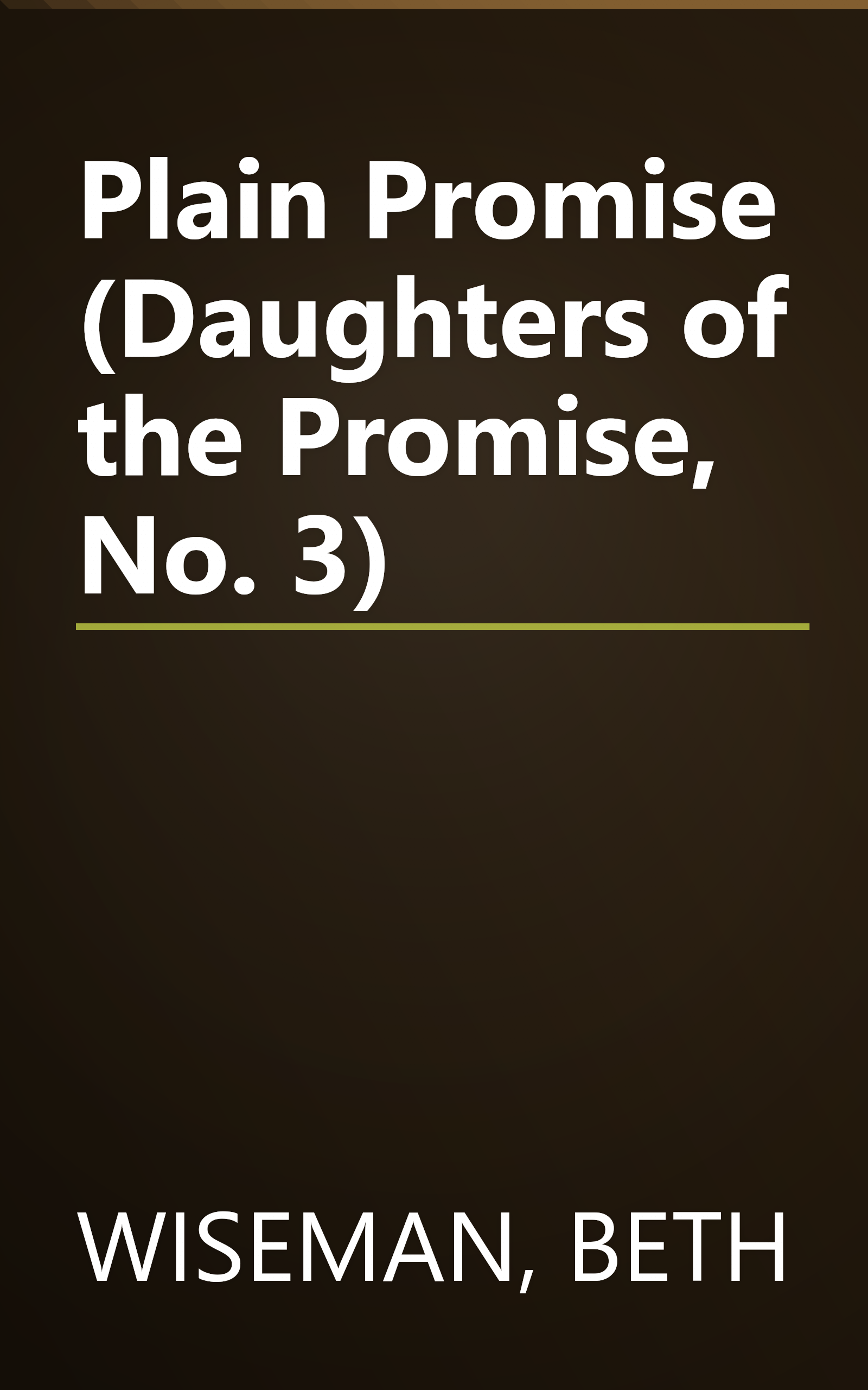 Plain Promise (Daughters of the Promise, No. 3) book cover