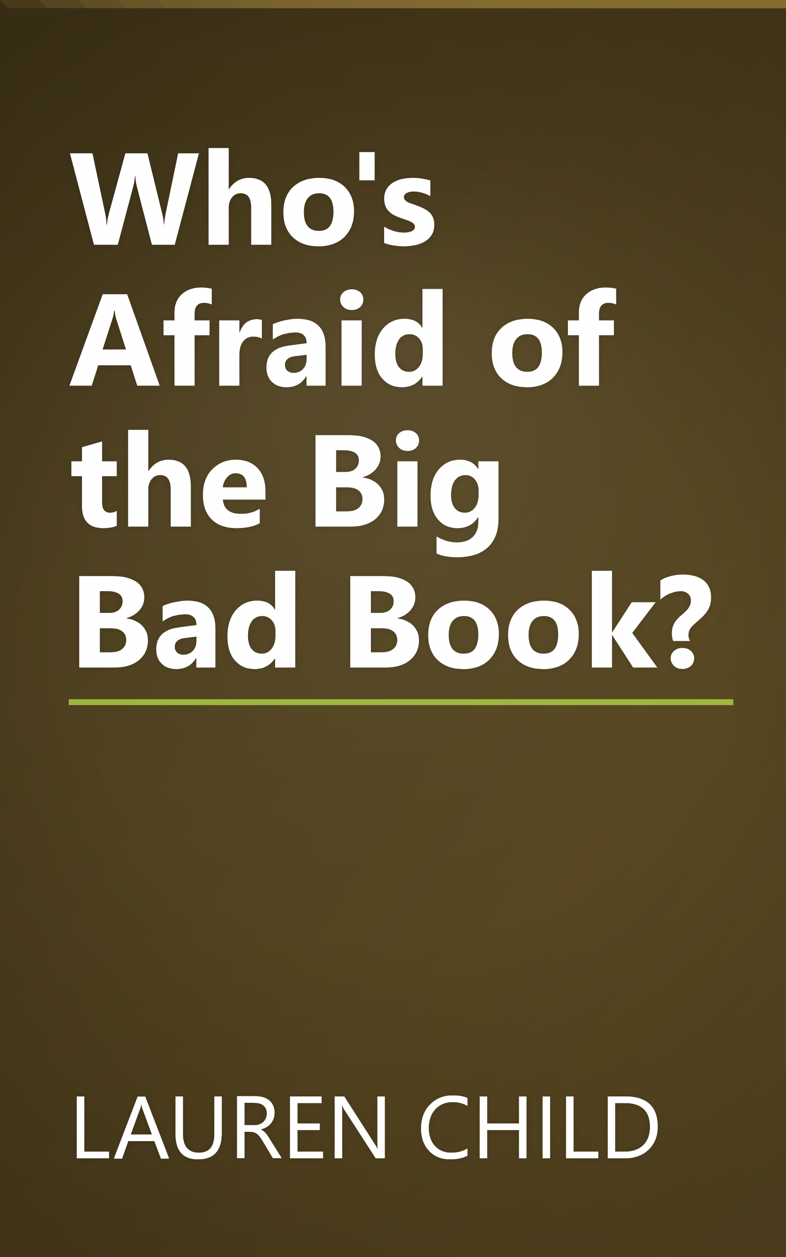 Who's Afraid of the Big Bad Book? book cover
