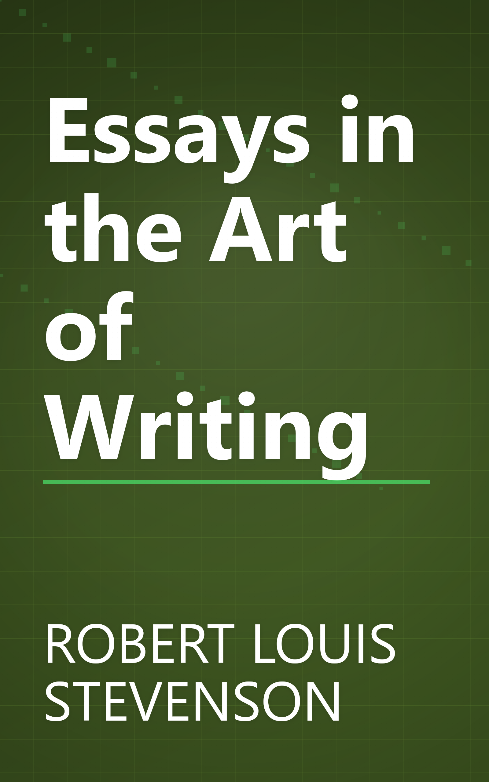 Essays in the Art of Writing book cover