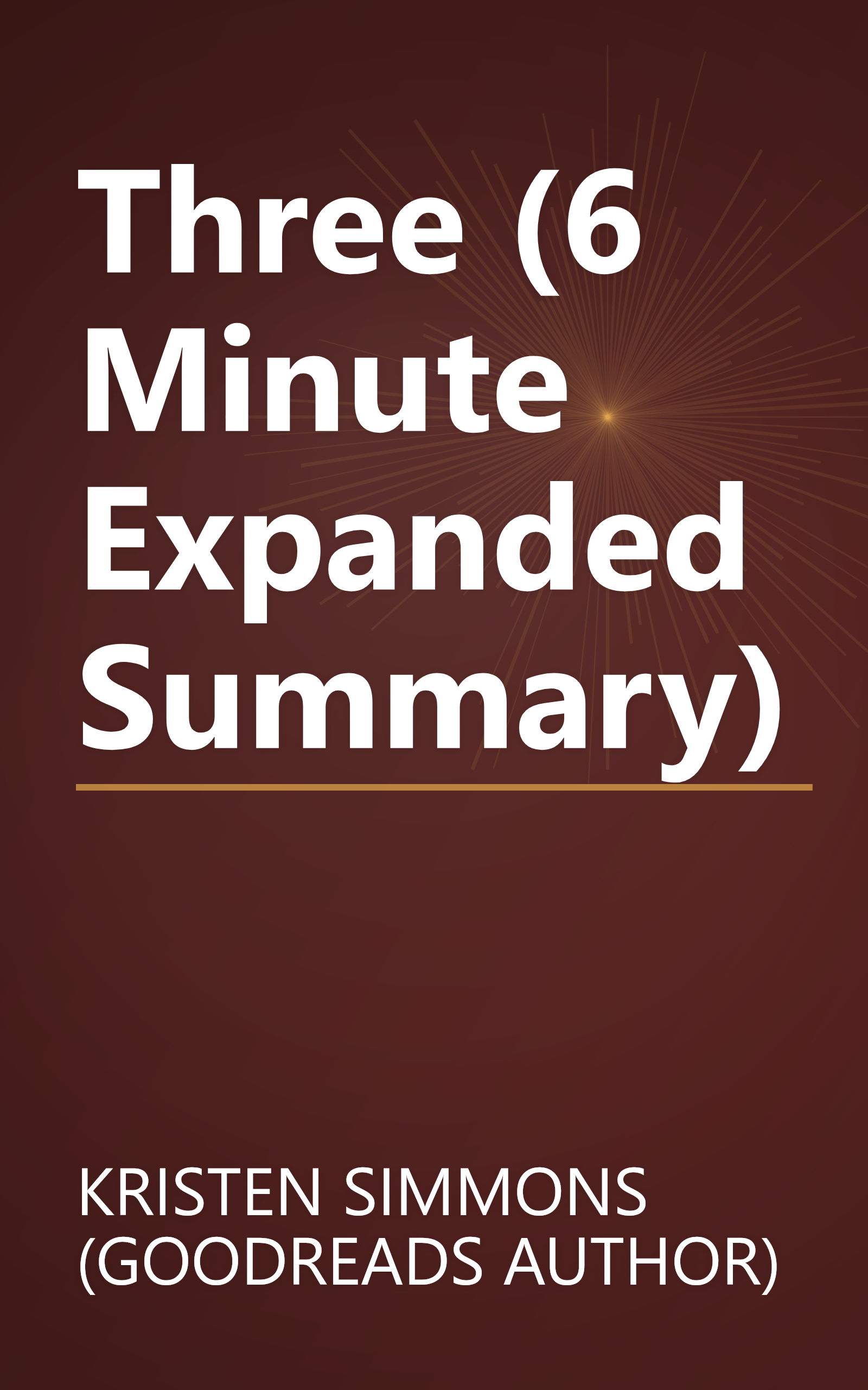Three (6 Minute   Expanded Summary) book cover