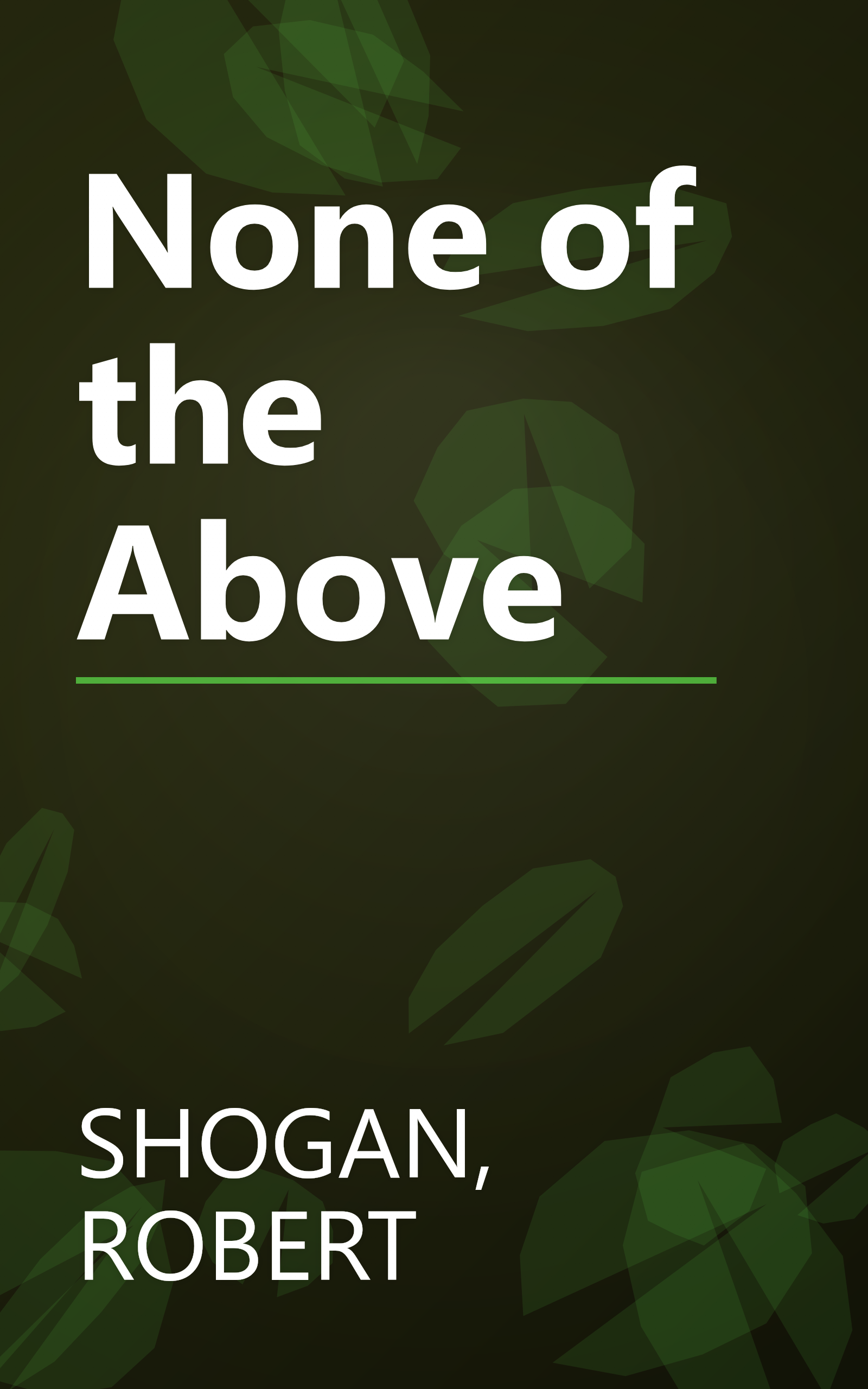 None of the Above book cover
