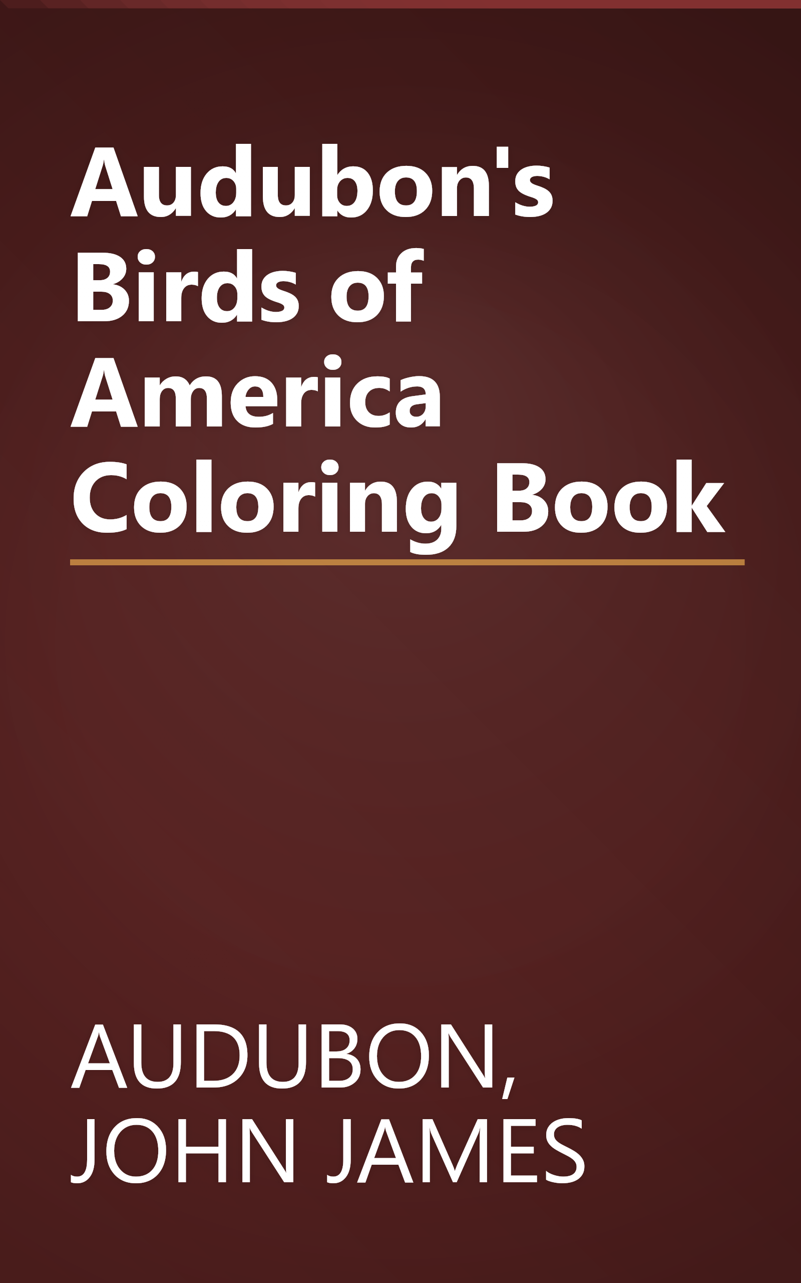 Audubon's Birds of America Coloring Book book cover