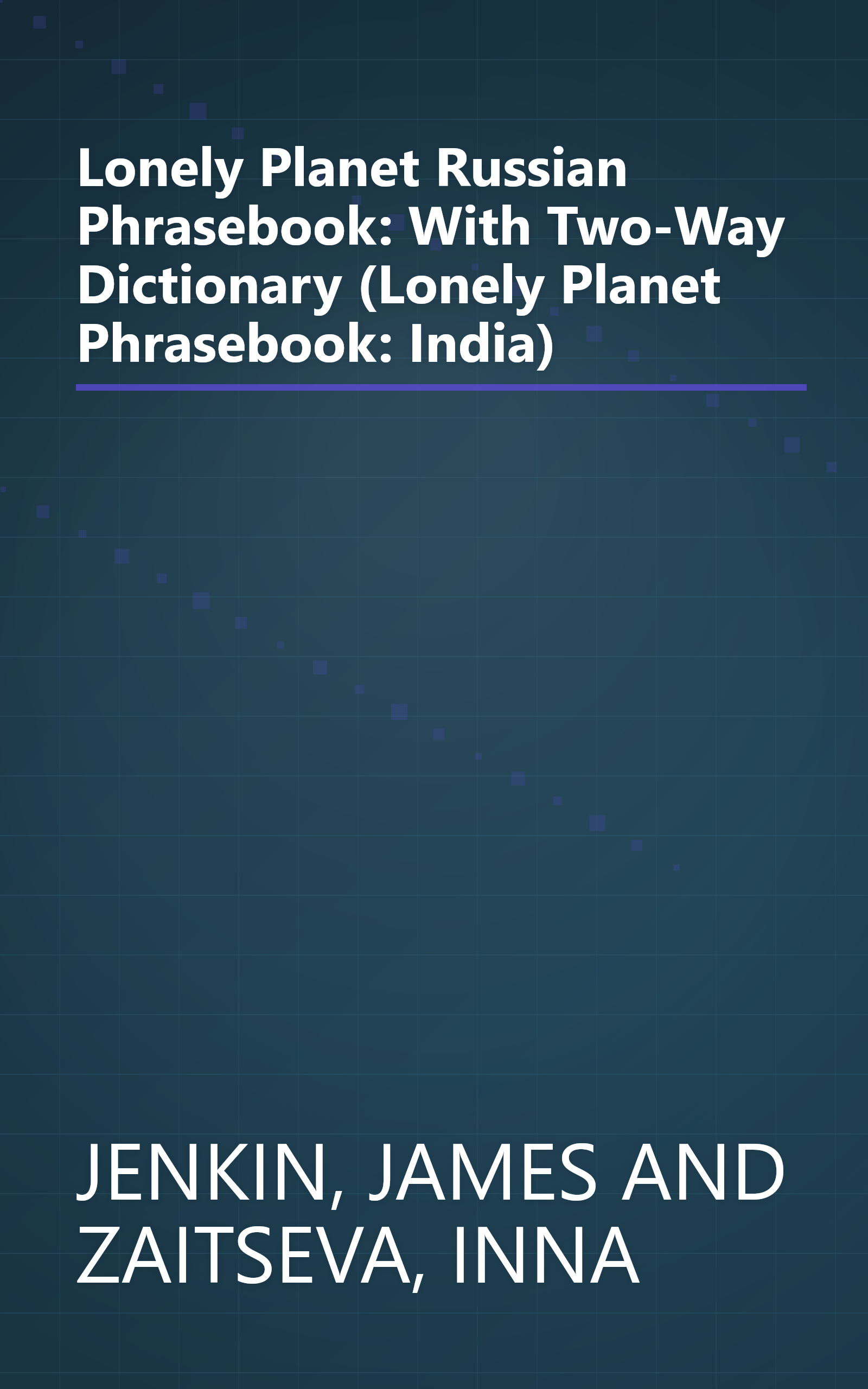 Lonely Planet Russian Phrasebook: With Two-Way Dictionary (Lonely Planet Phrasebook: India) book cover