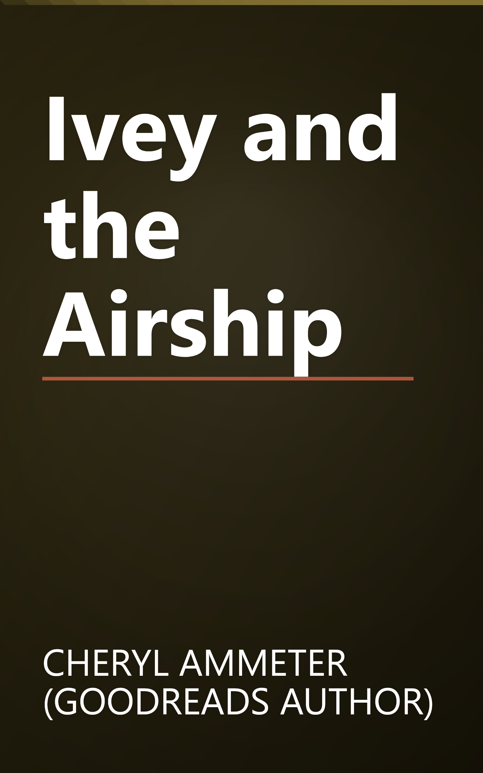Ivey and the Airship book cover