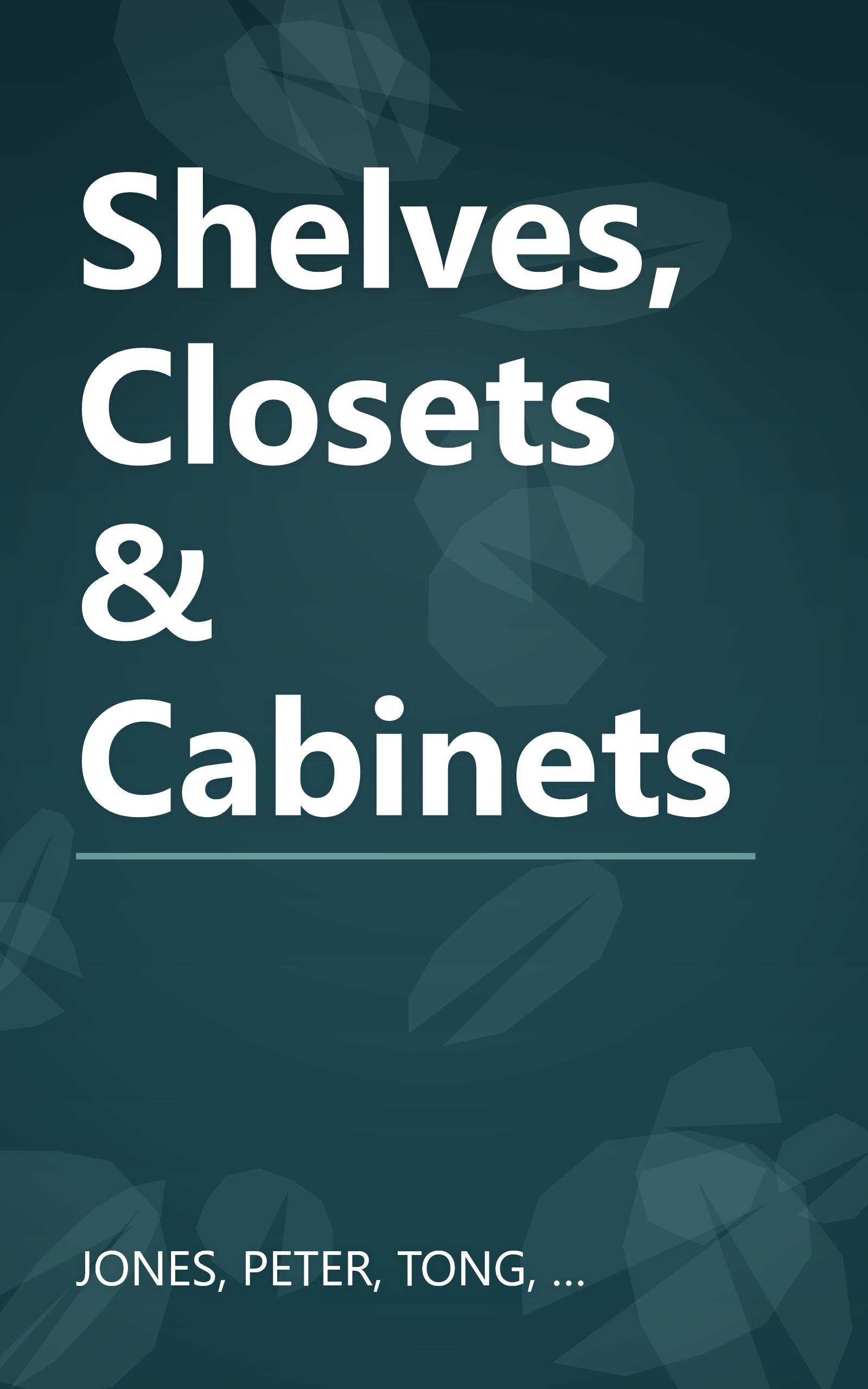 Shelves, Closets & Cabinets book cover
