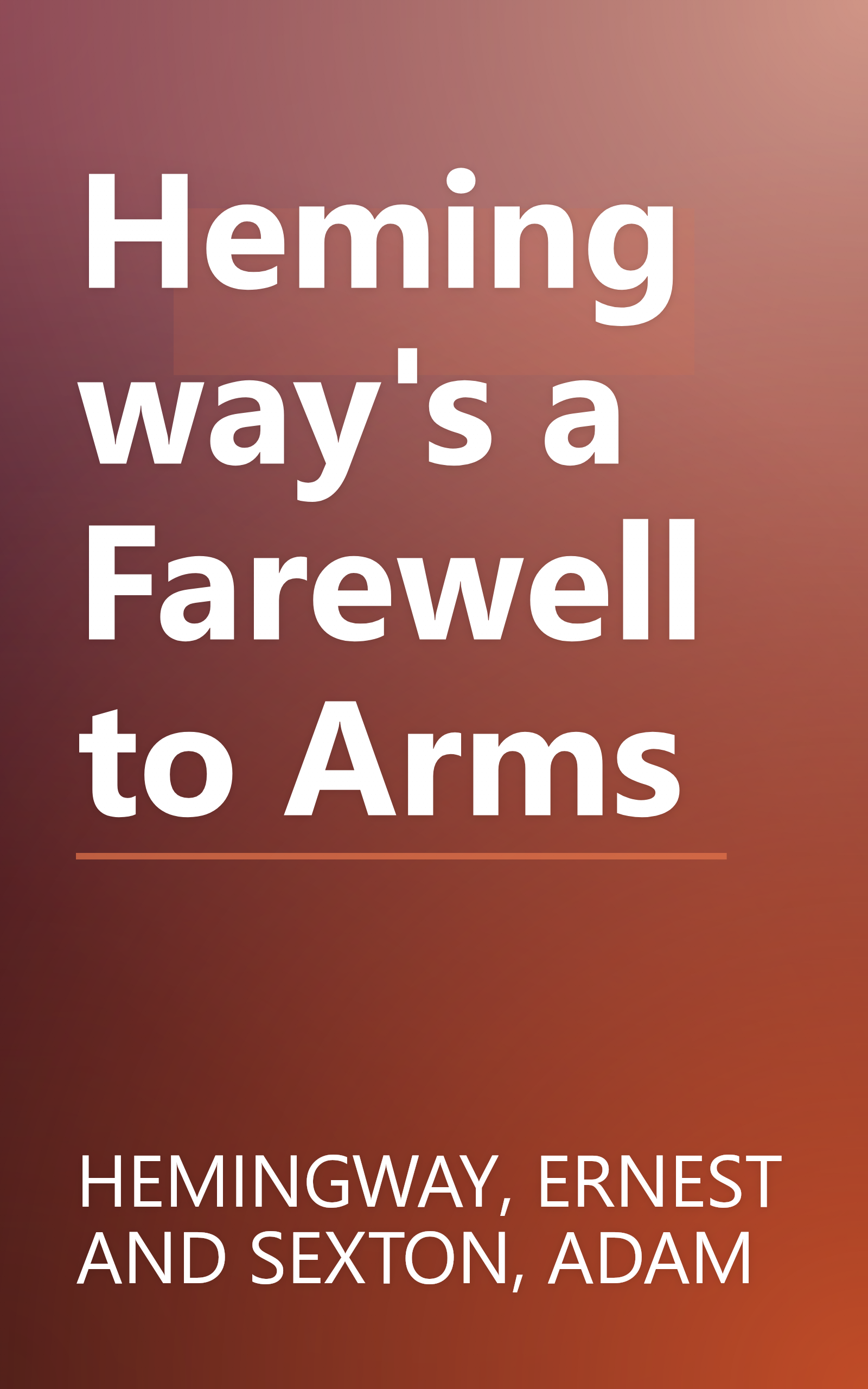 Hemingway's a Farewell to Arms book cover