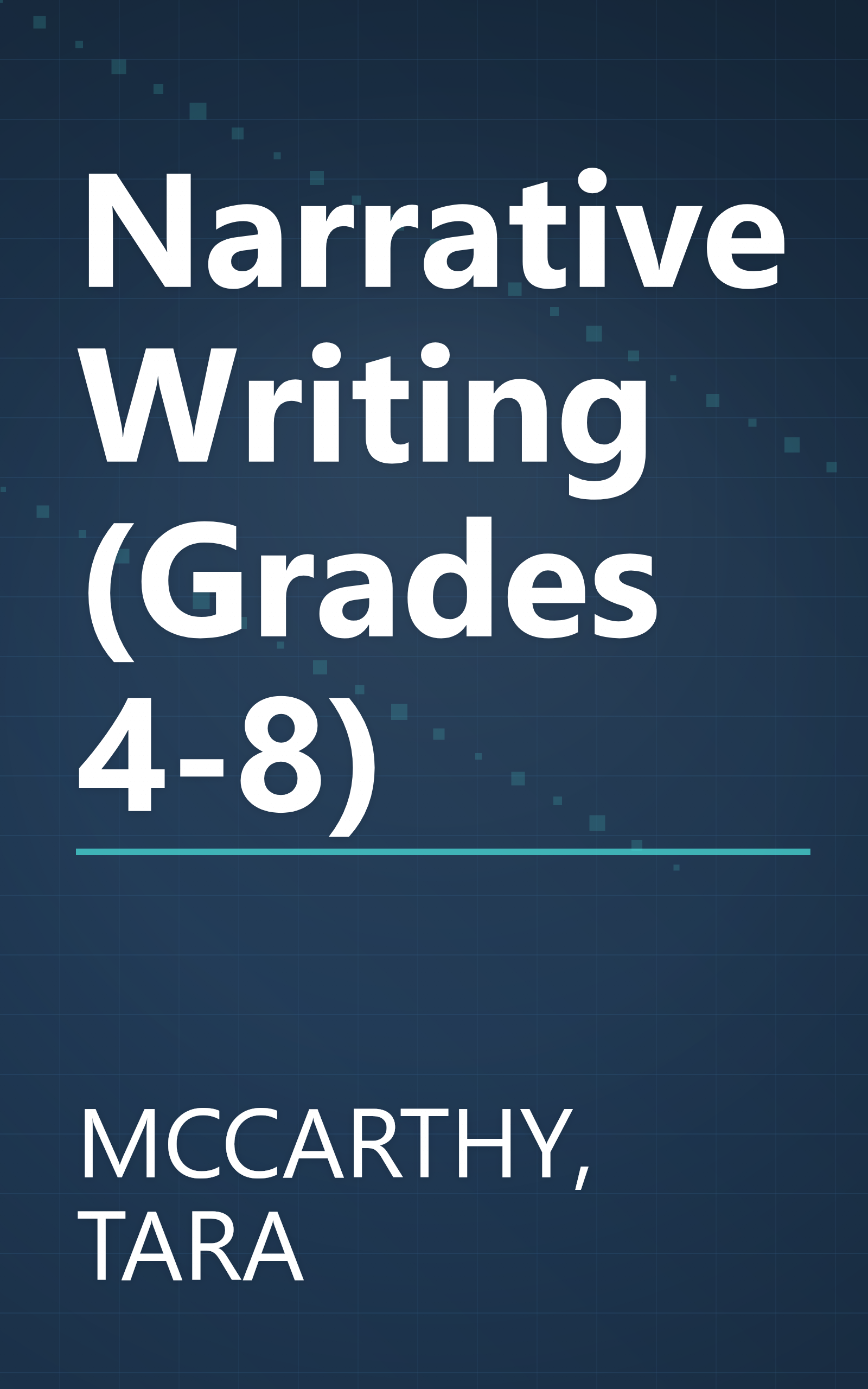 Narrative Writing (Grades 4-8) book cover