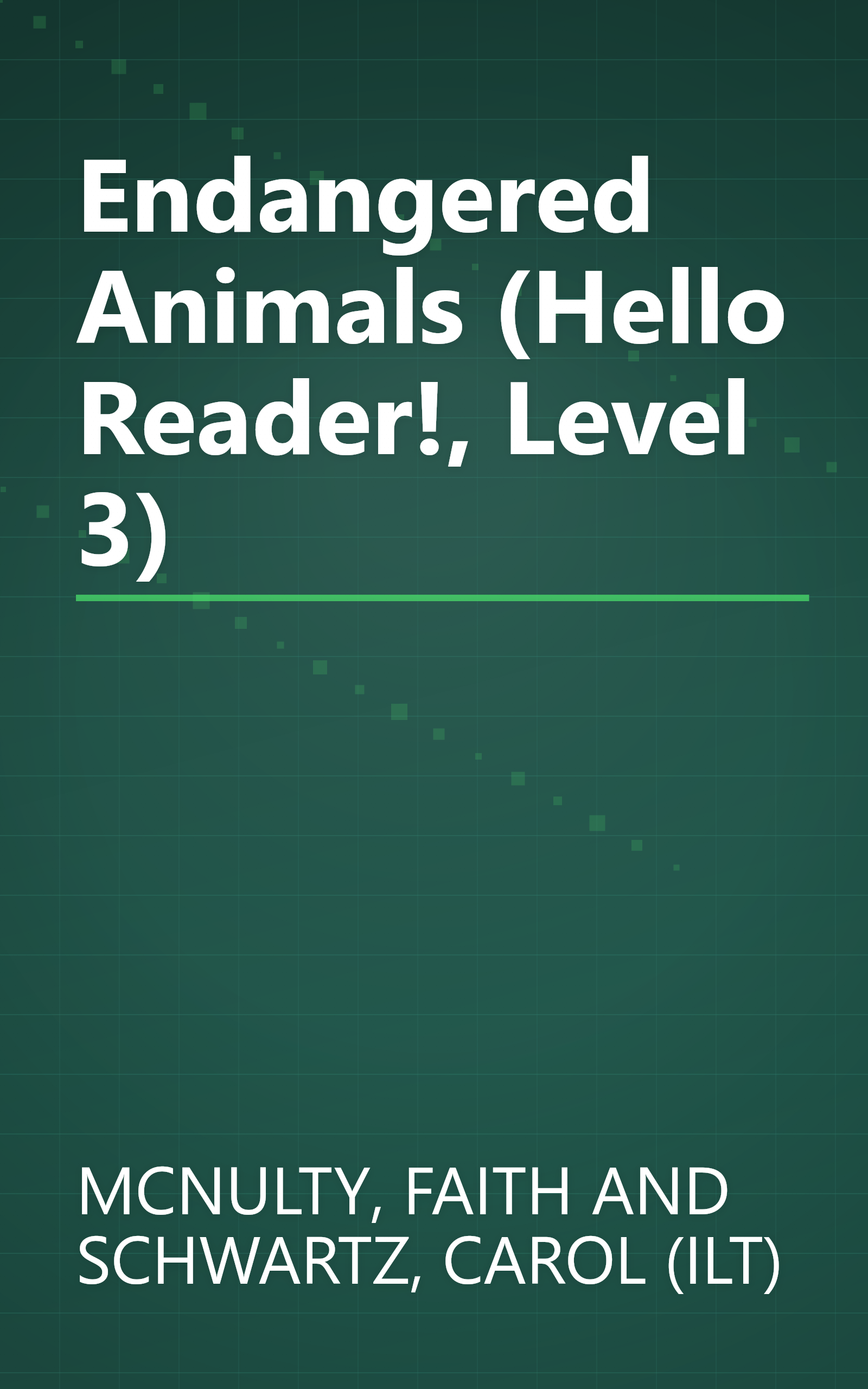 Endangered Animals (Hello Reader!, Level 3) book cover