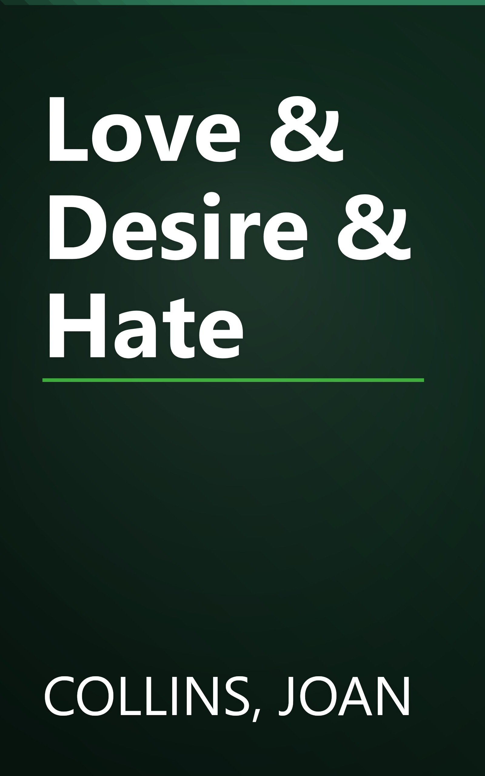 Love & Desire & Hate book cover