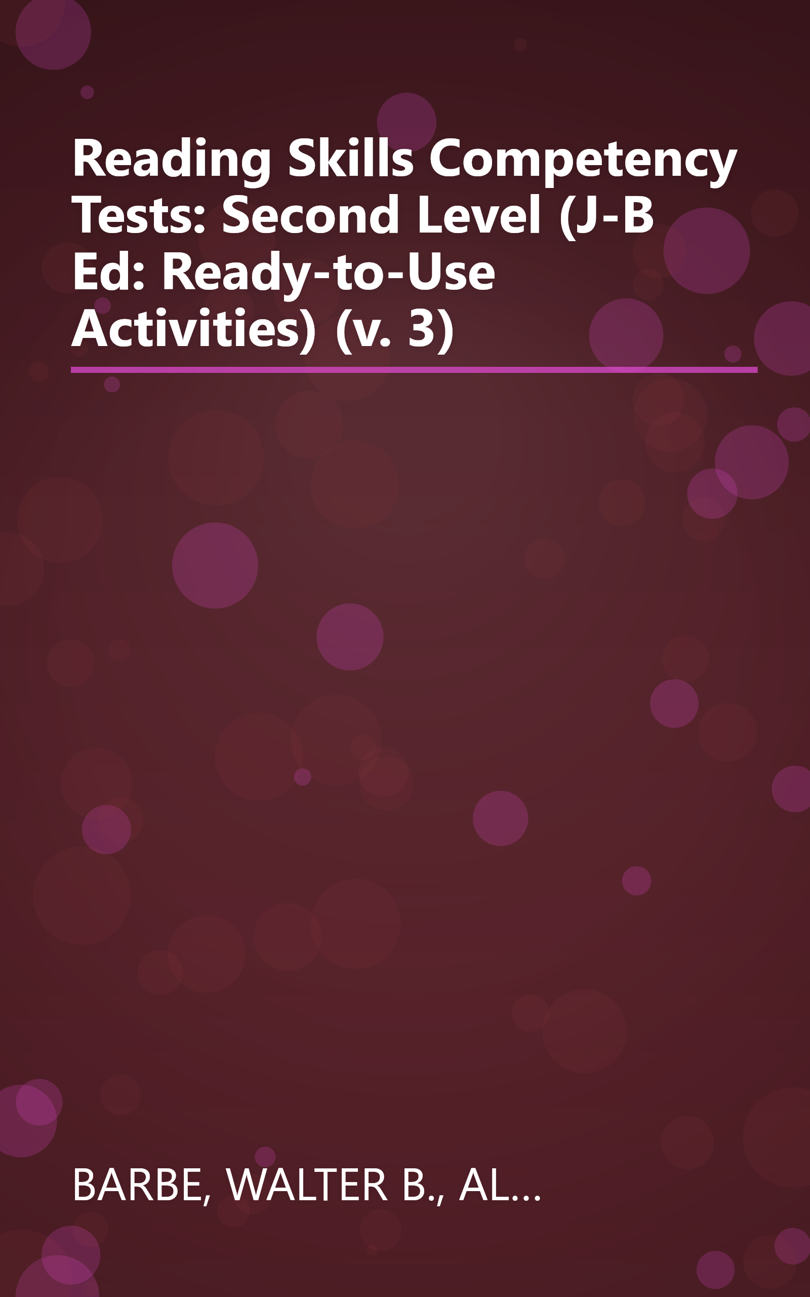 Reading Skills Competency Tests: Second Level (J-B Ed: Ready-to-Use Activities) (v. 3) book cover