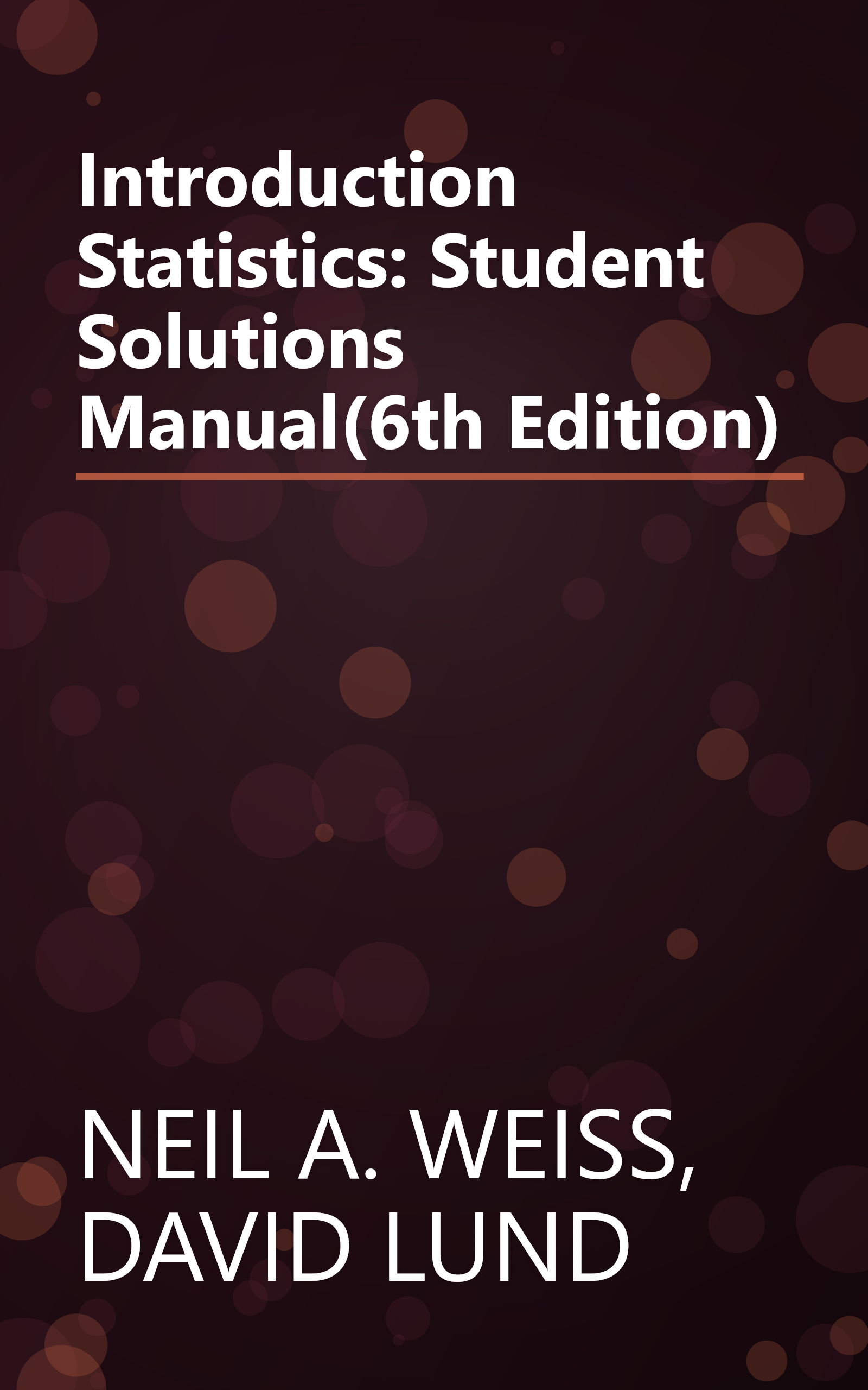 Introduction Statistics: Student Solutions Manual(6th Edition) book cover