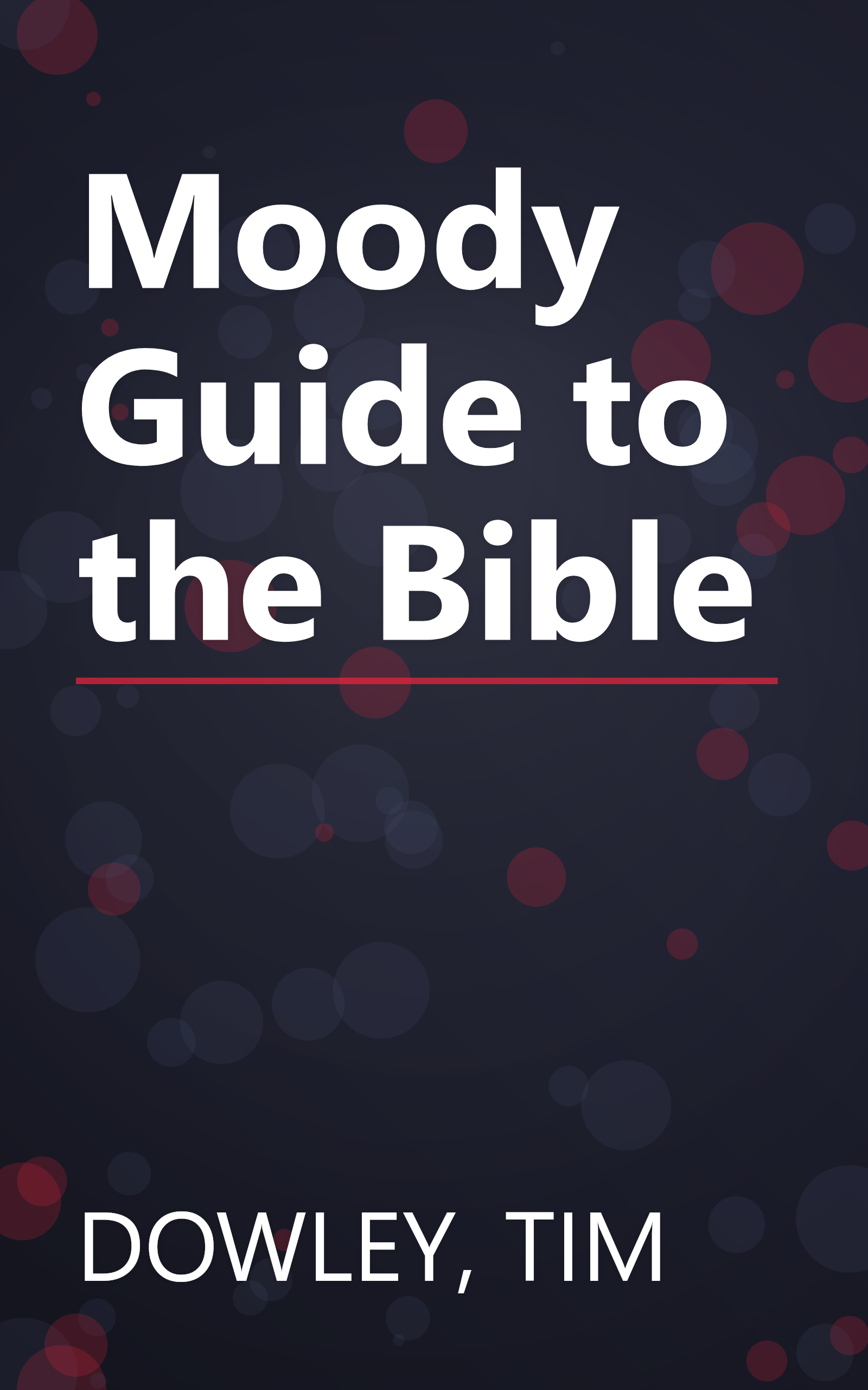 Moody Guide to the Bible book cover