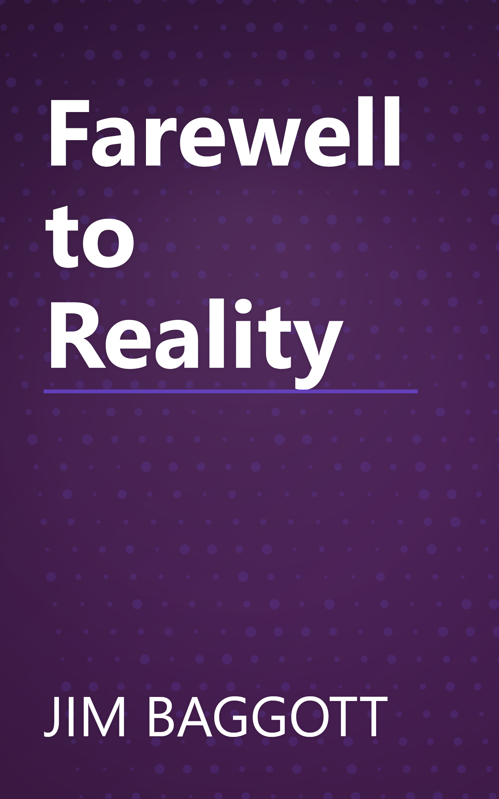 Farewell to Reality book cover