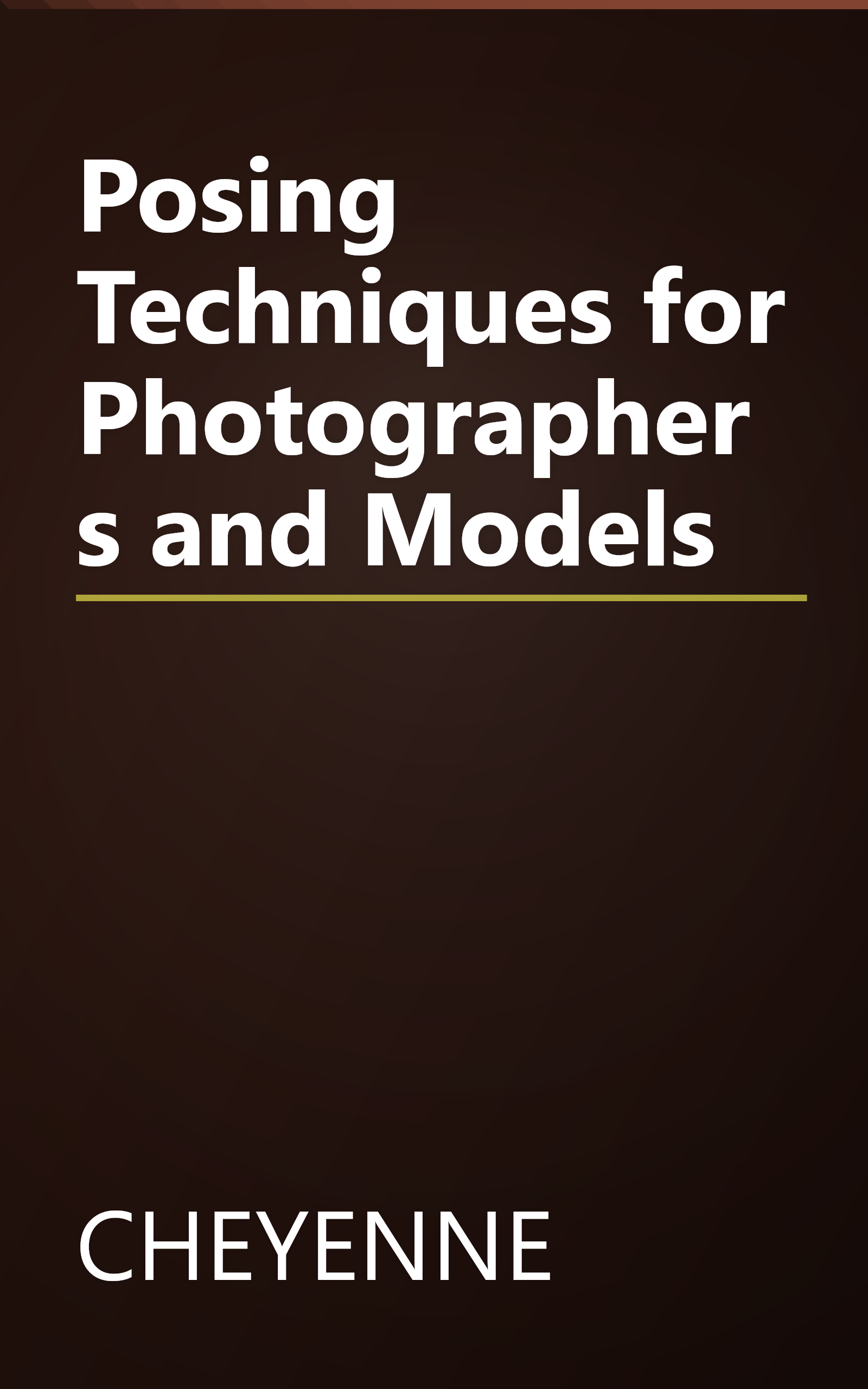 Posing Techniques for Photographers and Models book cover