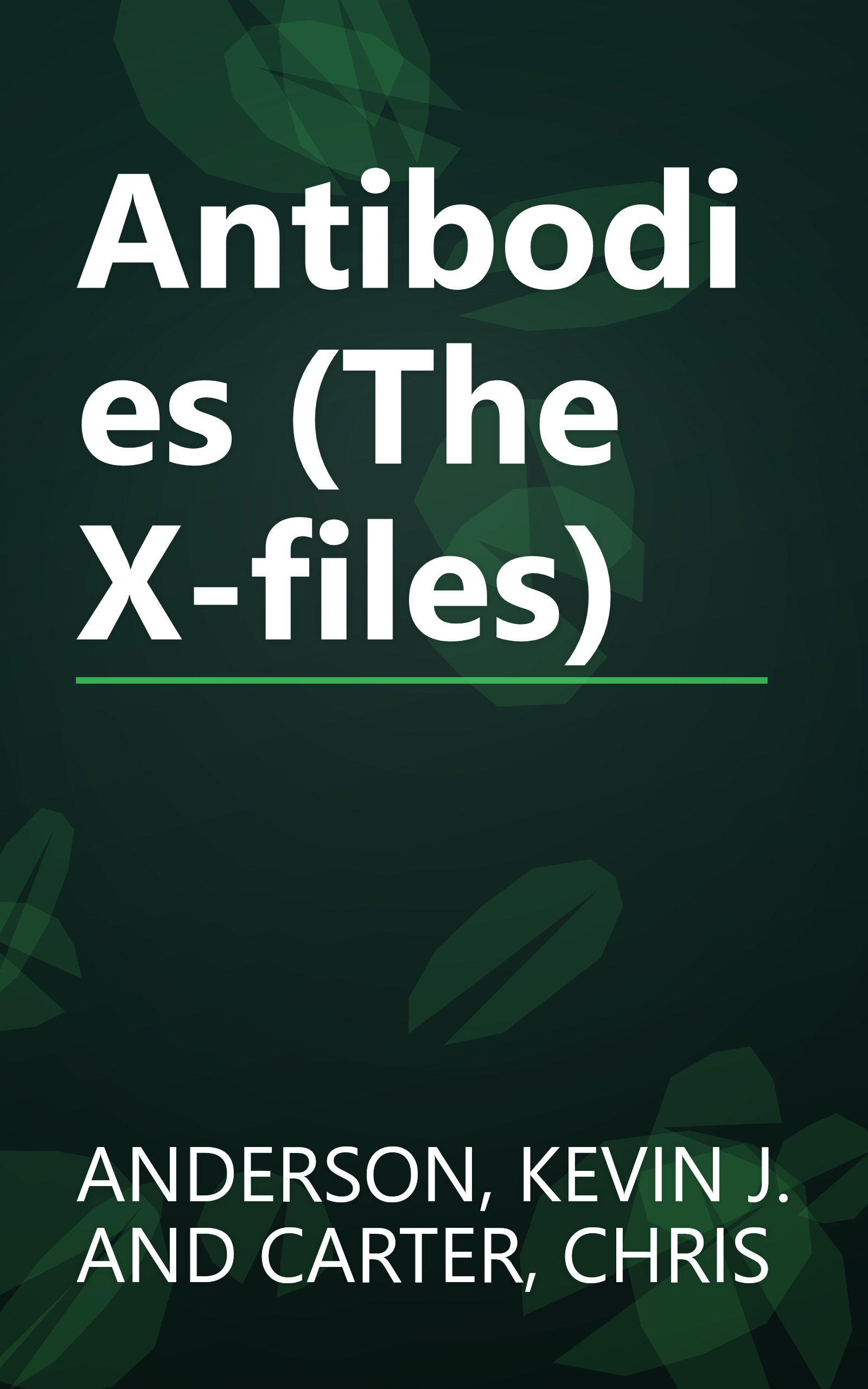 Antibodies (The X-files) book cover