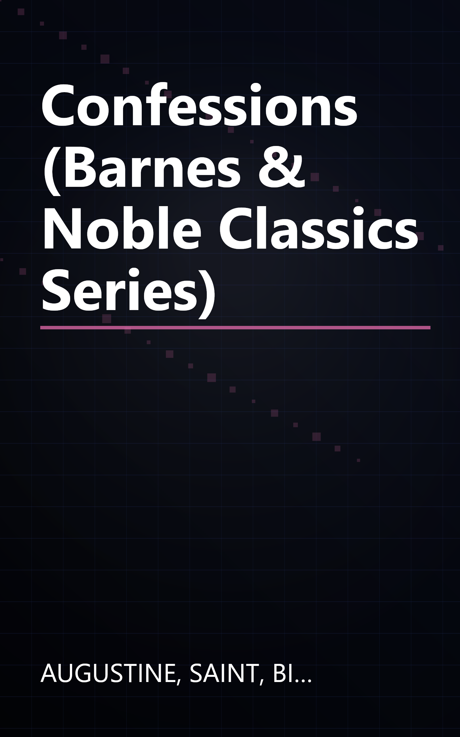 Confessions (Barnes & Noble Classics Series) book cover