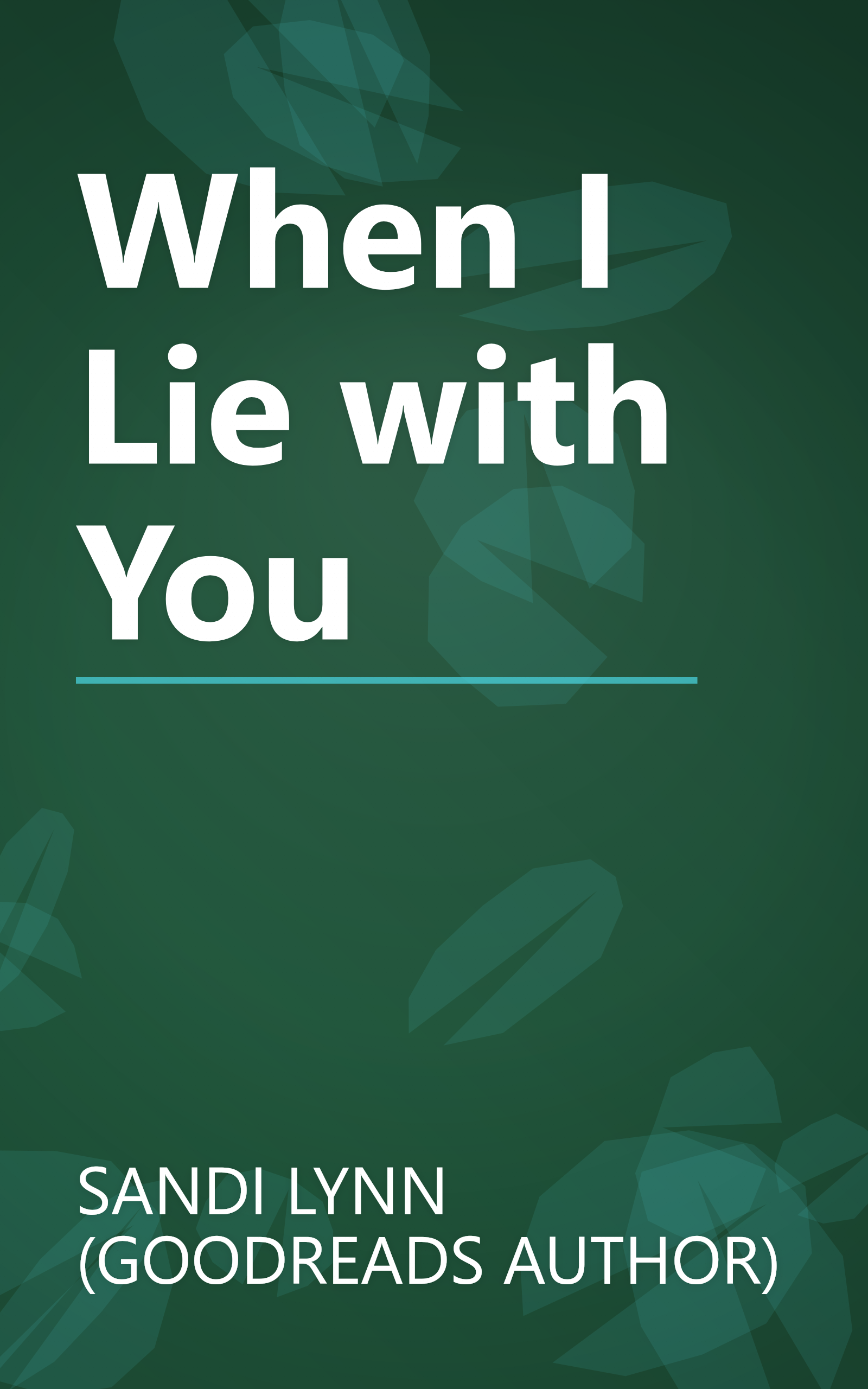 When I Lie with You book cover