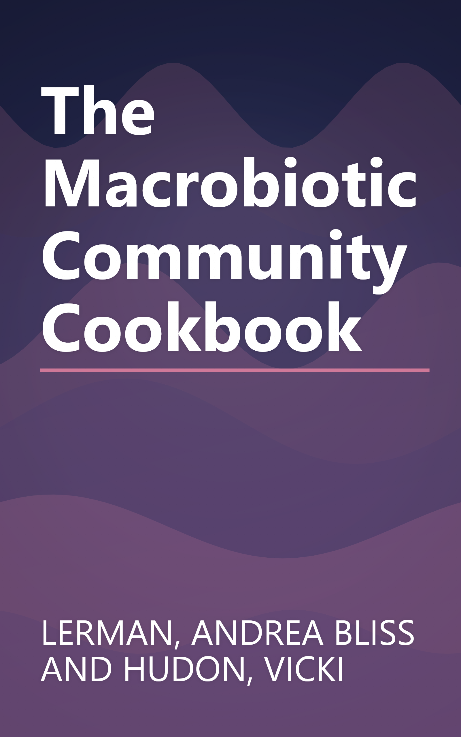 The Macrobiotic Community Cookbook book cover