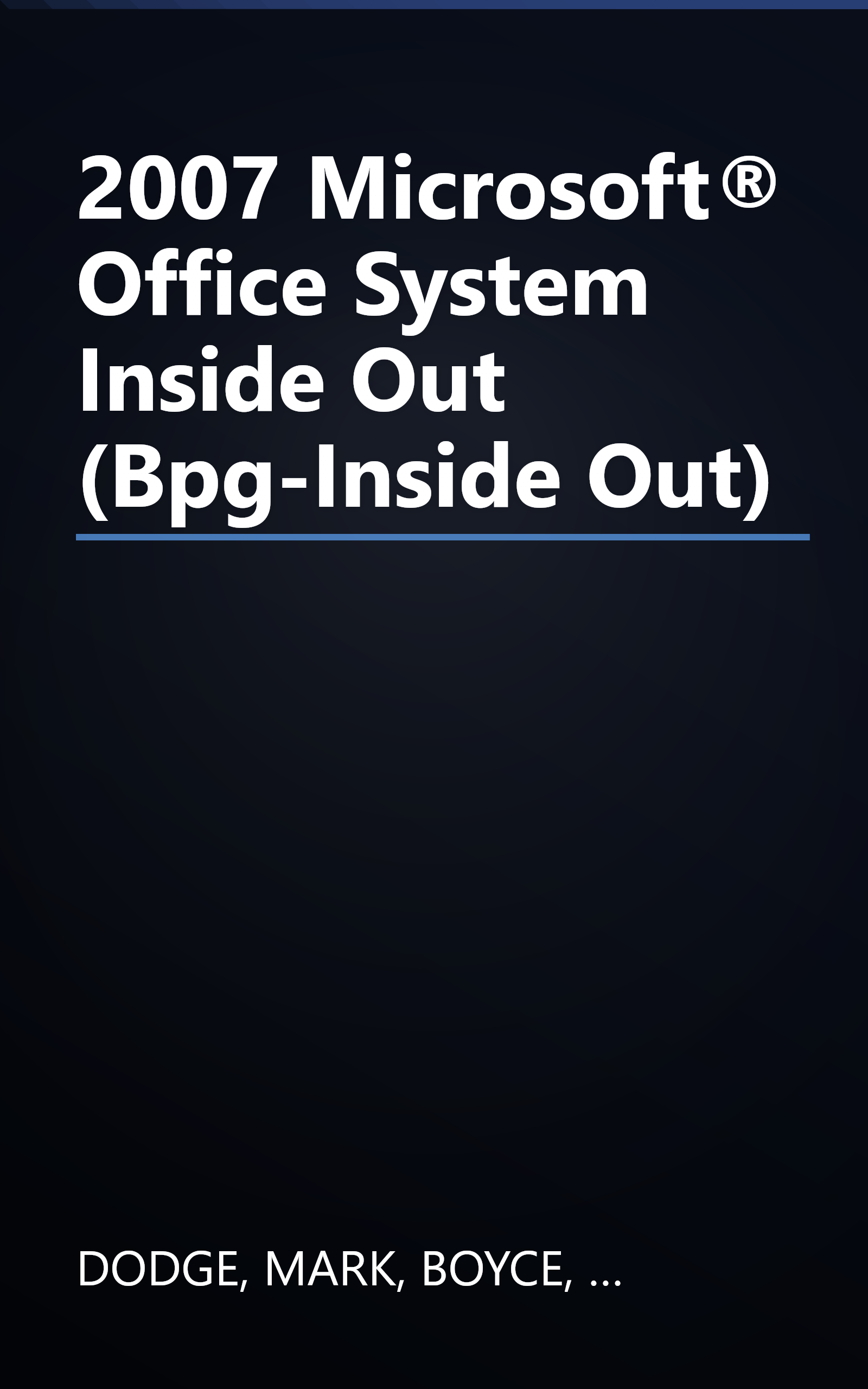 2007 Microsoft® Office System Inside Out (Bpg-Inside Out) book cover