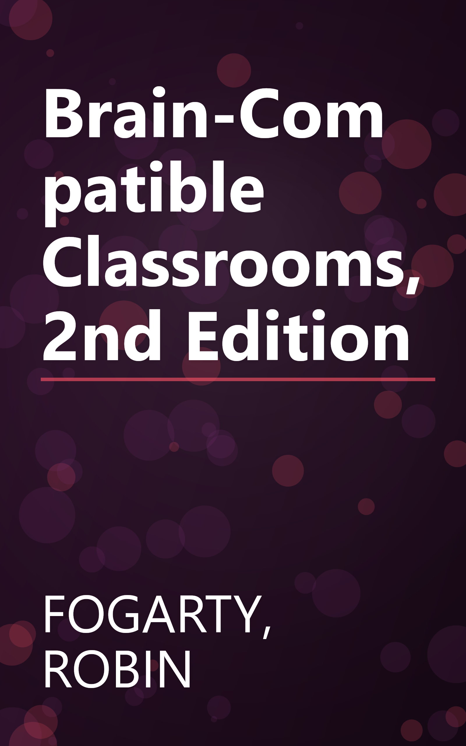 Brain-Compatible Classrooms, 2nd Edition book cover